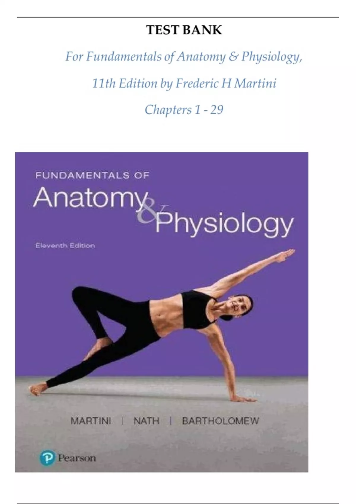 TEST BANK FOR FUNDAMENTALS OF ANATOMY PHYSIOLOGY 8TH EDITION QUESTIONS ...