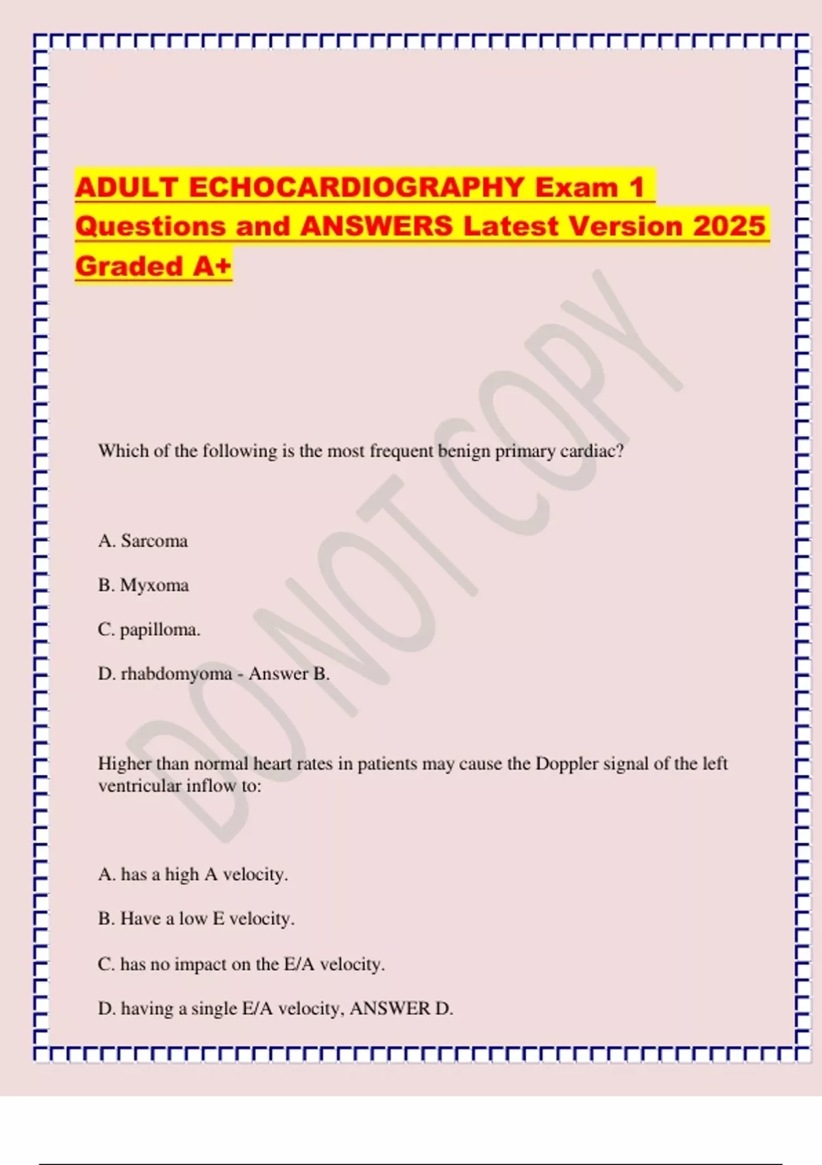 ADULT ECHOCARDIOGRAPHY Exam 2 Questions and Answers 100- Verified ...
