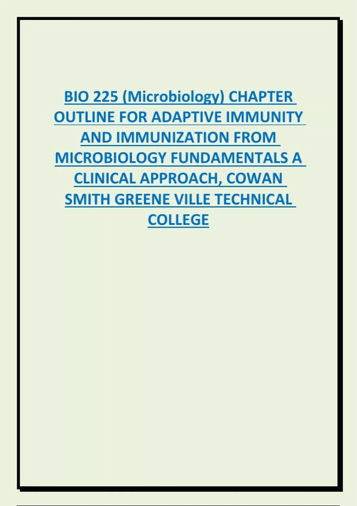 BIO 225 (Microbiology) CHAPTER OUTLINE FOR ADAPTIVE IMMUNITY AND ...