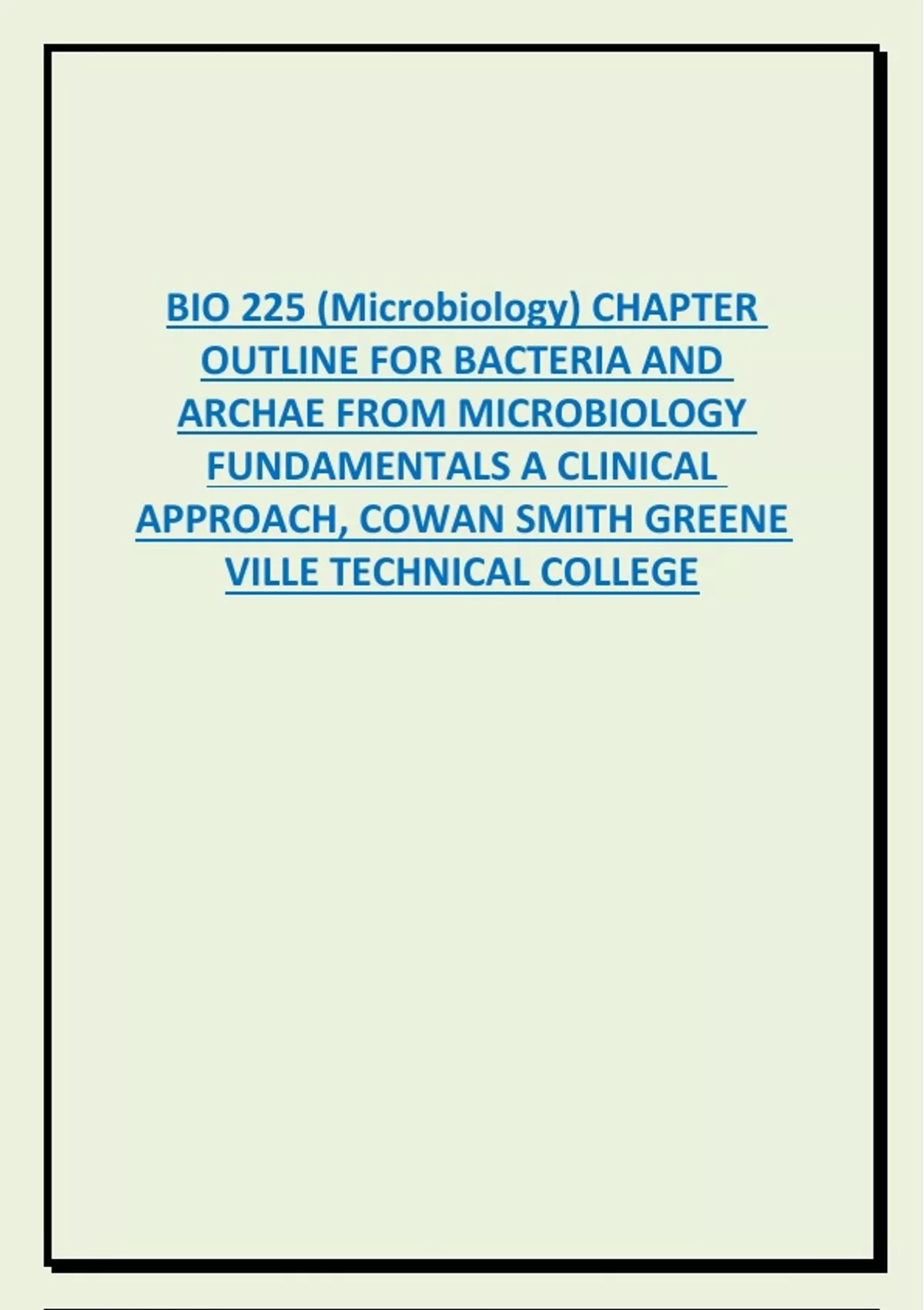 BIO 225 (Microbiology) CHAPTER OUTLINE FOR BACTERIA AND ARCHAE FROM ...