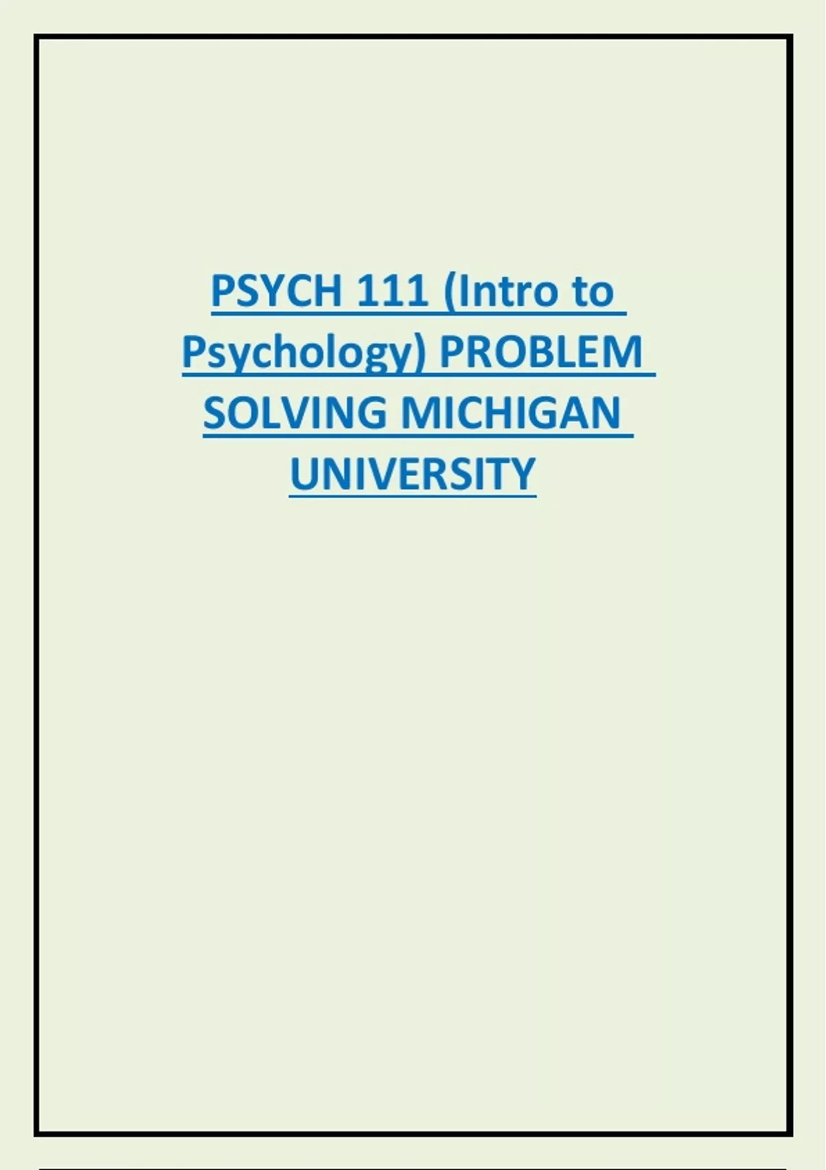 PSYCH 111 (Intro to Psychology) PROBLEM SOLVING MICHIGAN UNIVERSITY ...