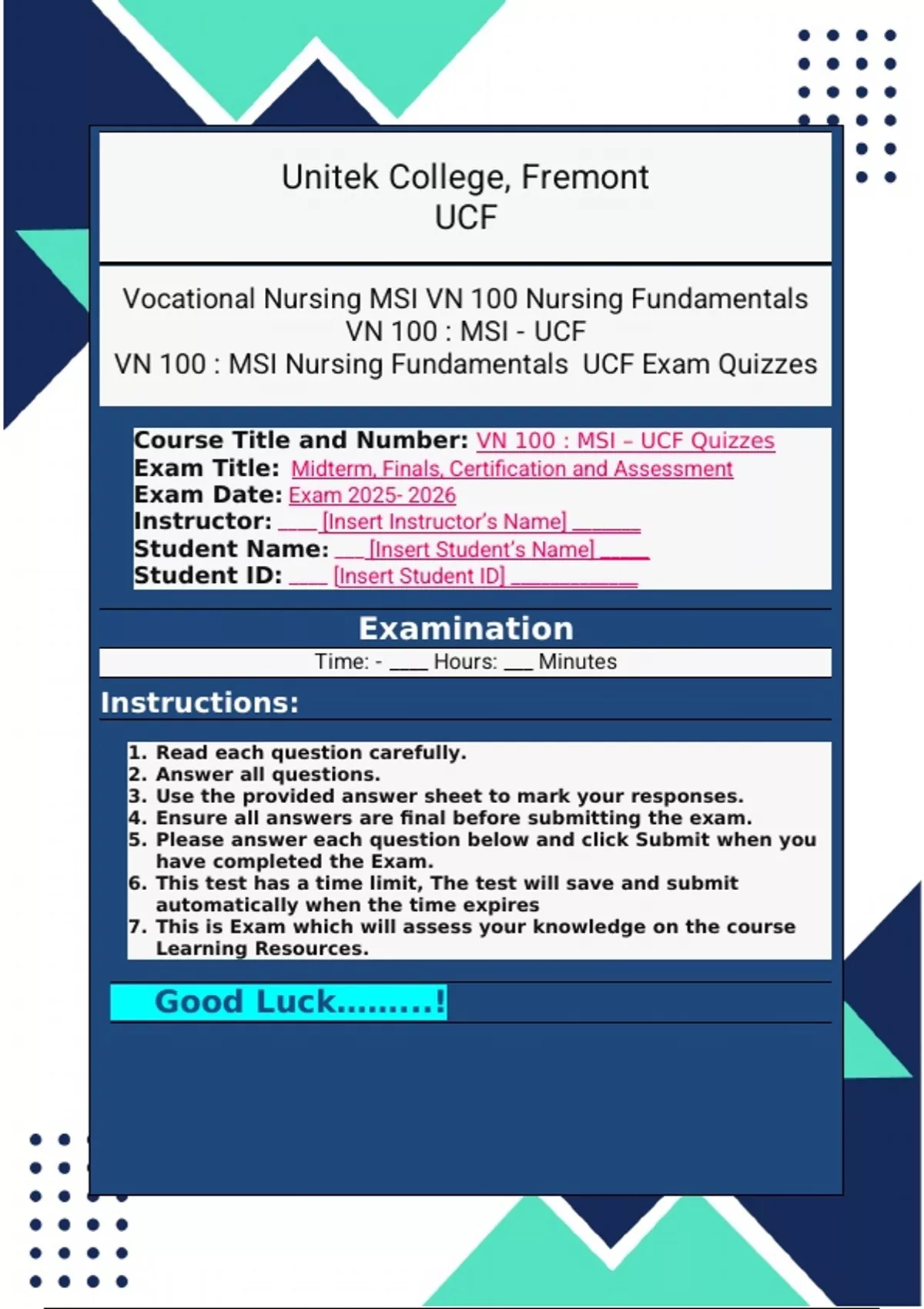 VN 100 – Final Exam Review Unitek VN 100 MSI Fundamentals UCF Exam ...