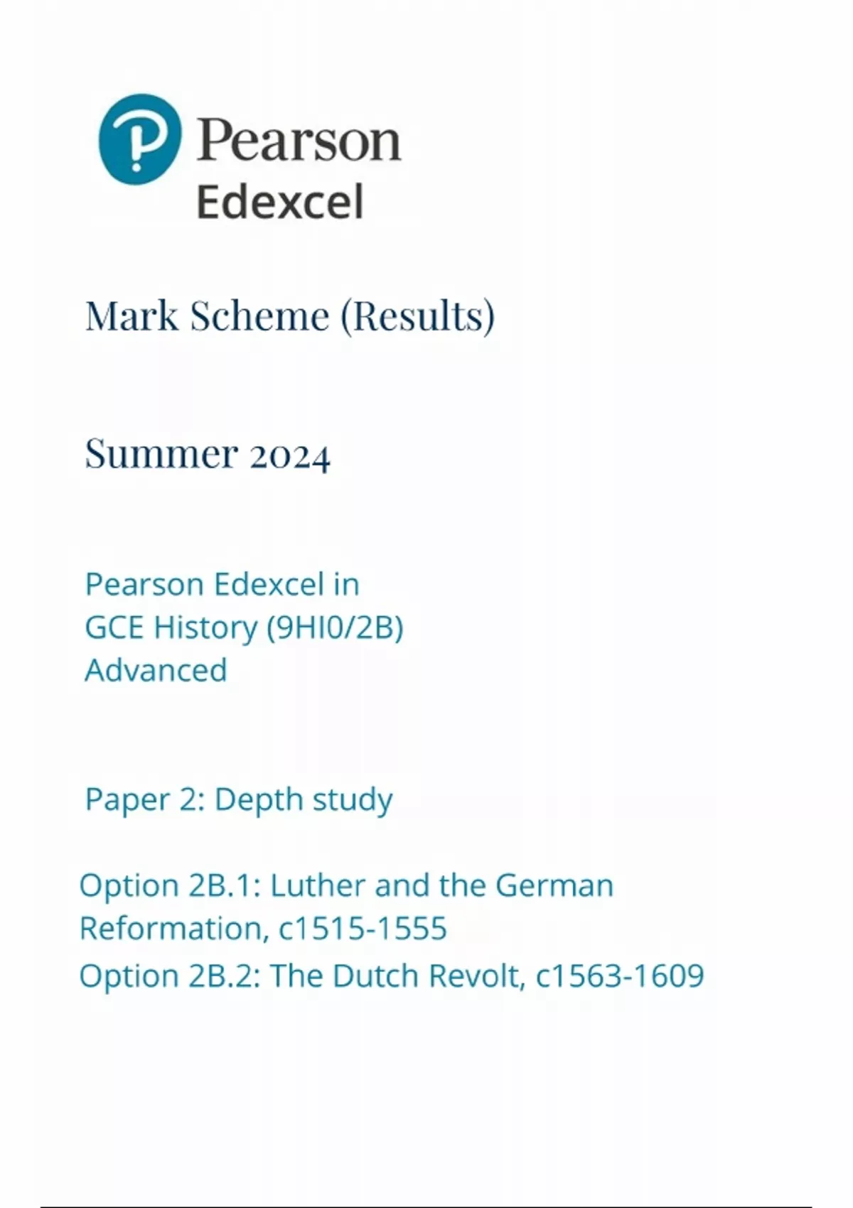 2024 Pearson Edexcel A Level 3 GCE History Paper 2 MARK SCHEME (9HI0/2B ...