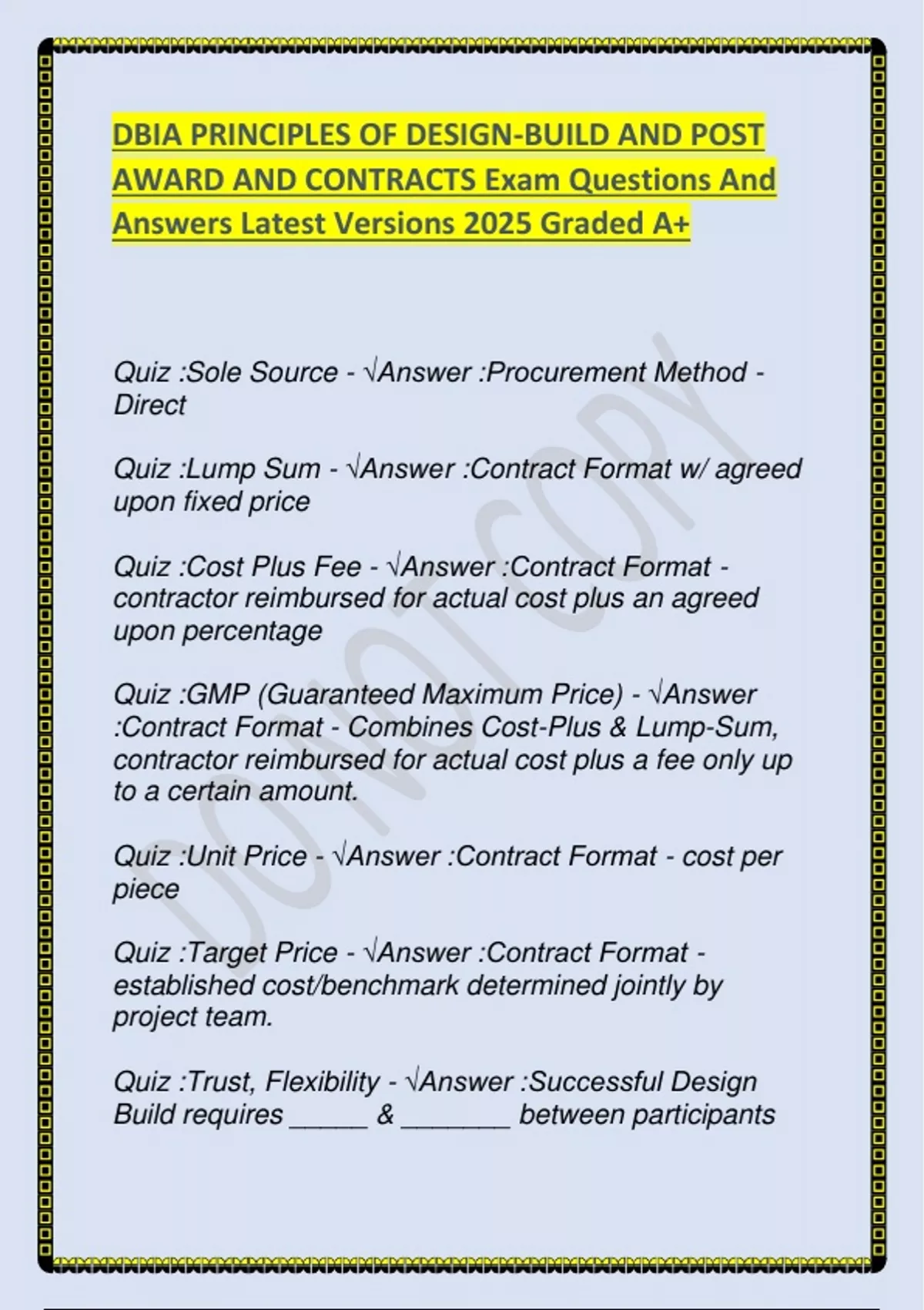 DBIA PRINCIPLES OF DESIGN-BUILD AND POST AWARD AND CONTRACTS Exam ...