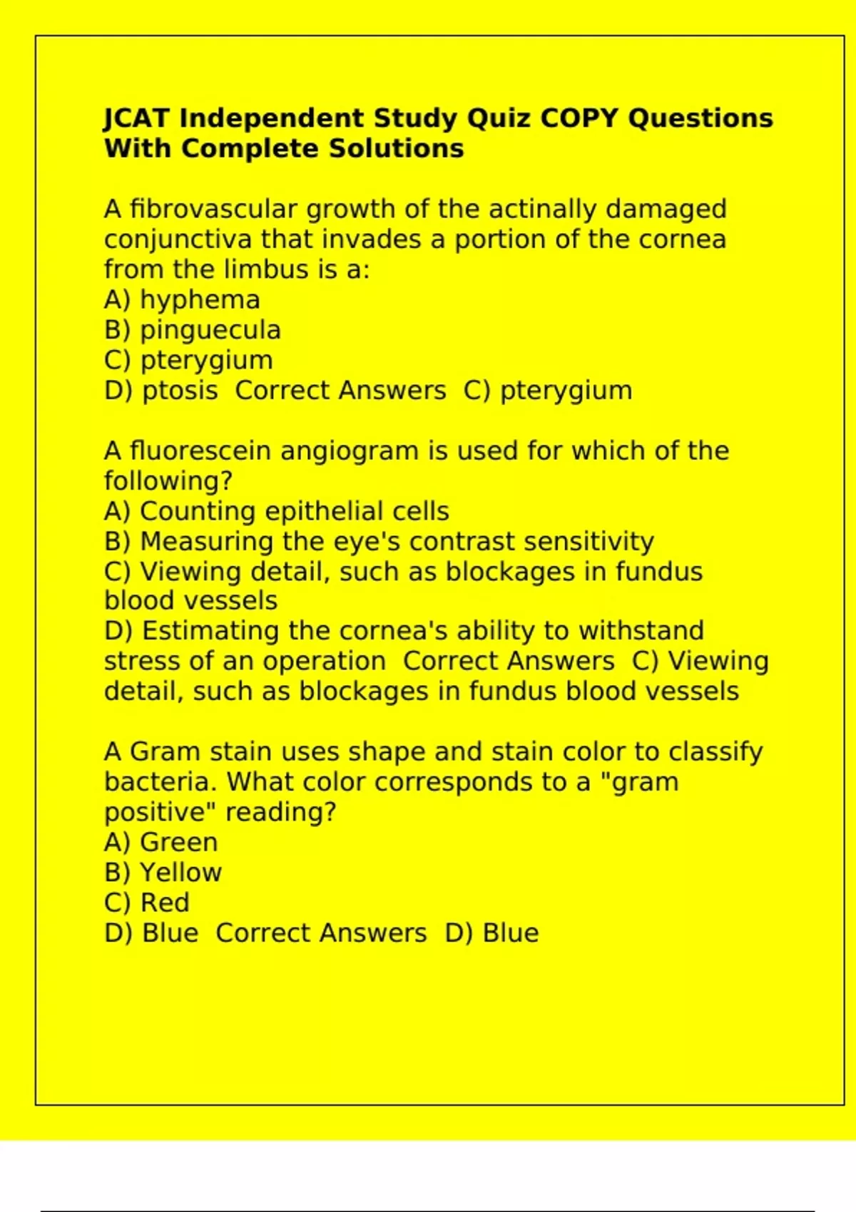 JCAT Independent Study Quiz COPY Questions With Complete Solutions - JCAT - Stuvia US
