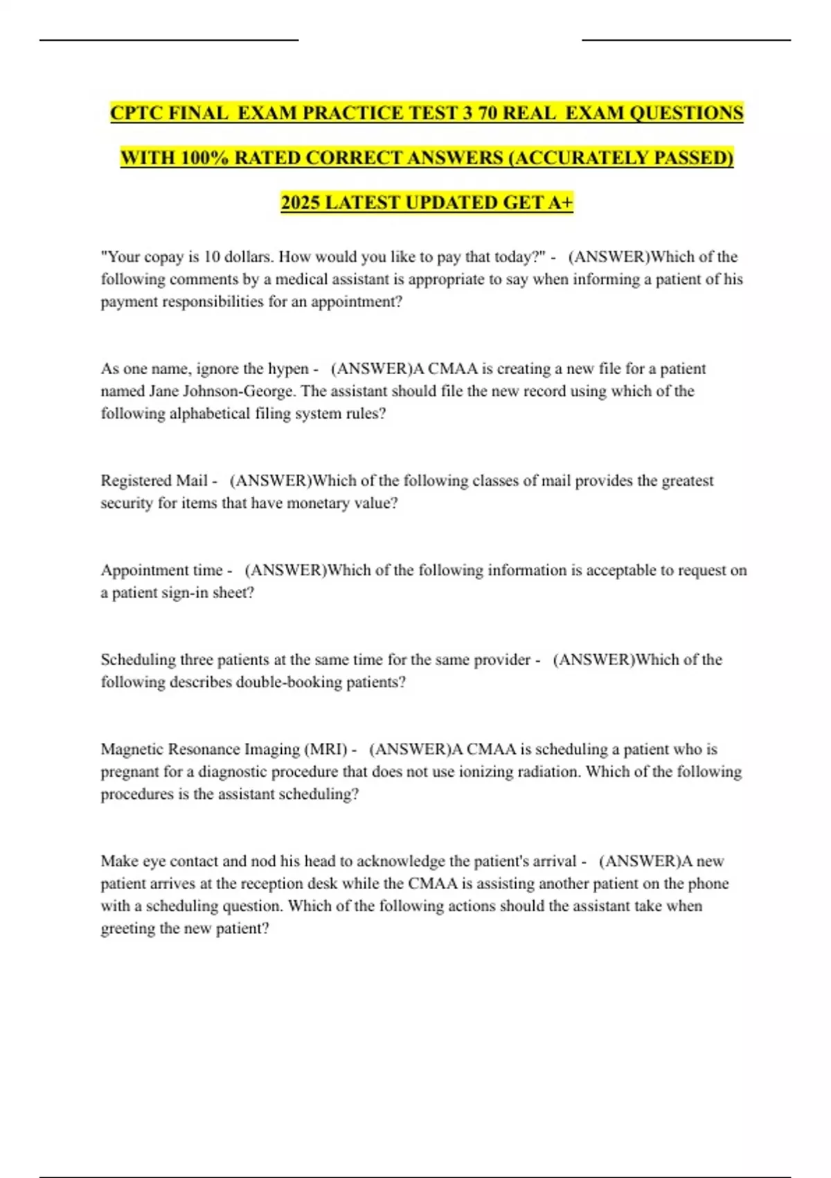 CPTC FINAL EXAM PRACTICE TEST 3 70 REAL EXAM QUESTIONS WITH 100% RATED ...