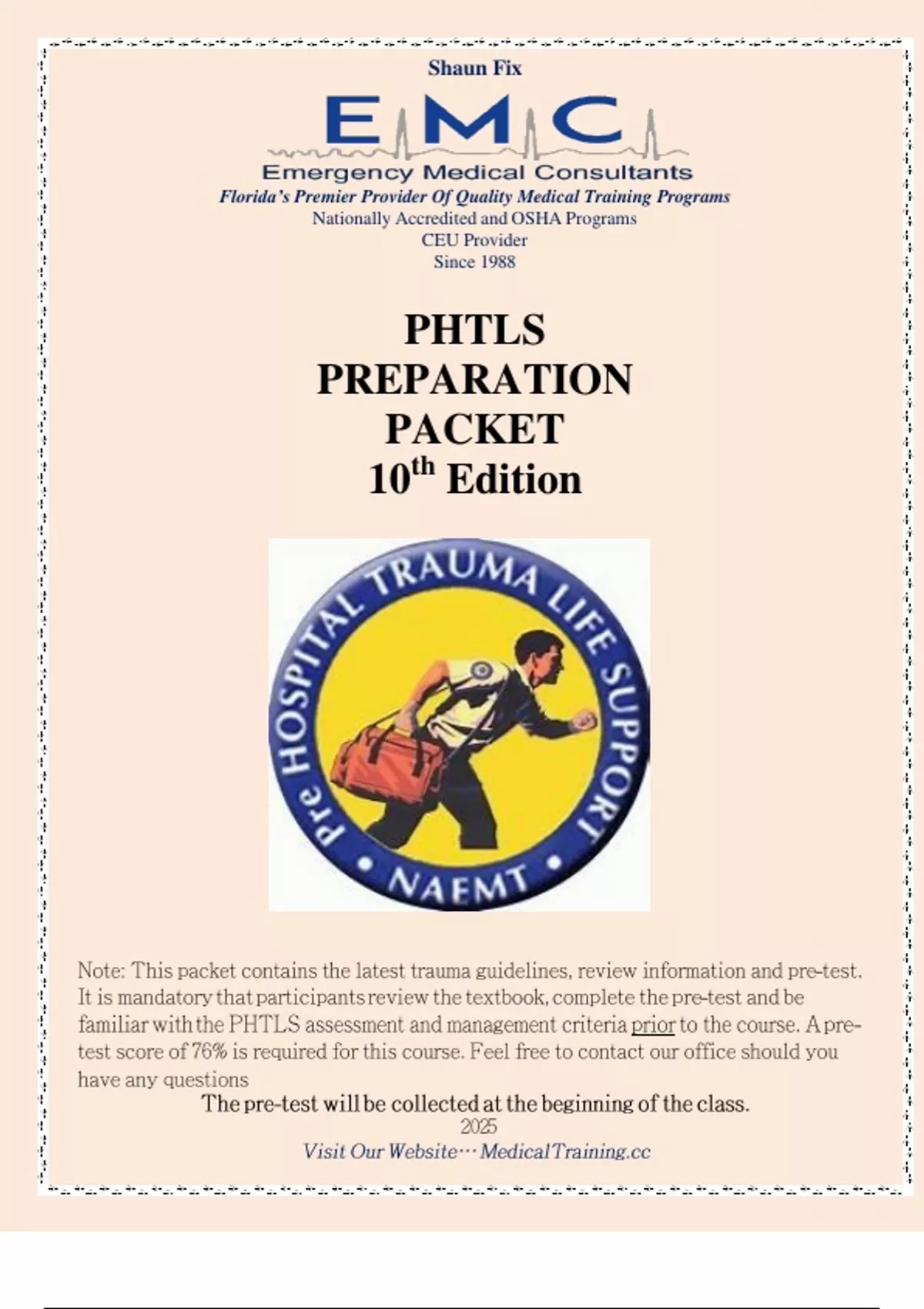 Pre-Hospital Trauma Life Support (PHTLS) PREPARATION PACKET 10th ...