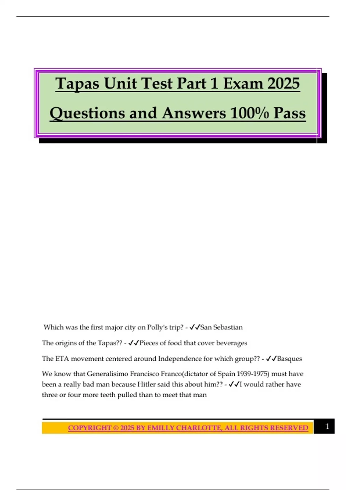 Tapas Unit Test Part 1 Exam 2025 Questions and Answers 100% Pass ...