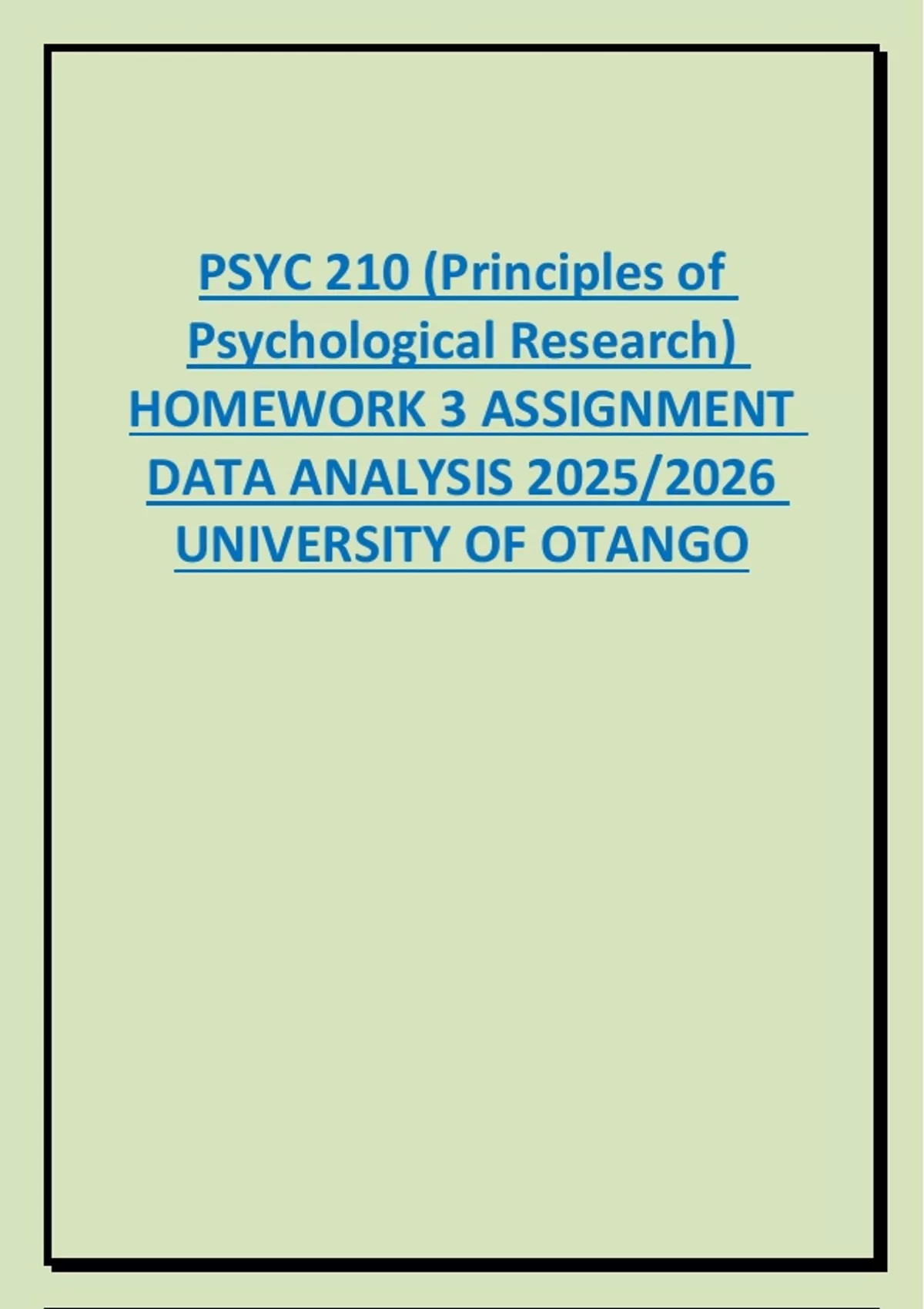 PSYC 210 (Principles of Psychological Research) HOMEWORK 3 ASSIGNMENT DATA ANALYSIS 2025/2026 ...
