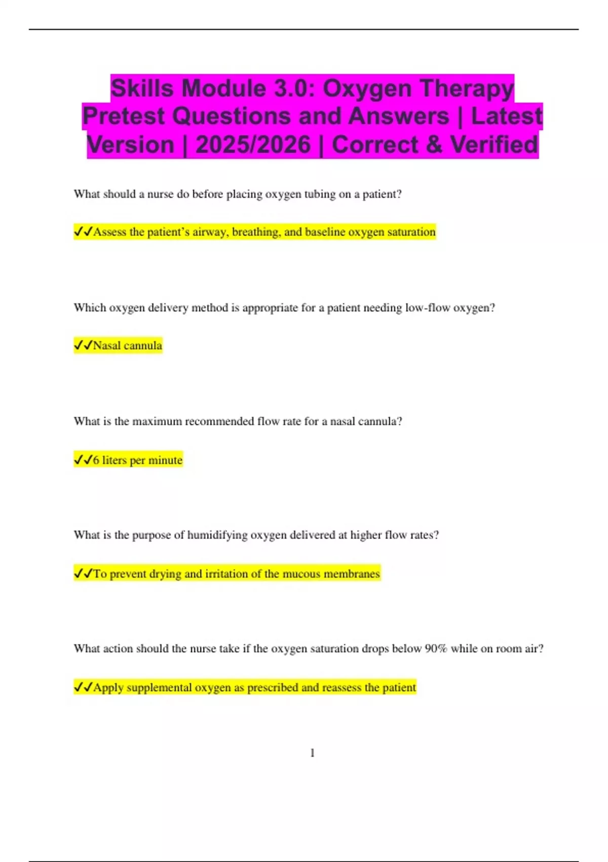 Skills Module 3.0: Oxygen Therapy Pretest Questions and Answers ...