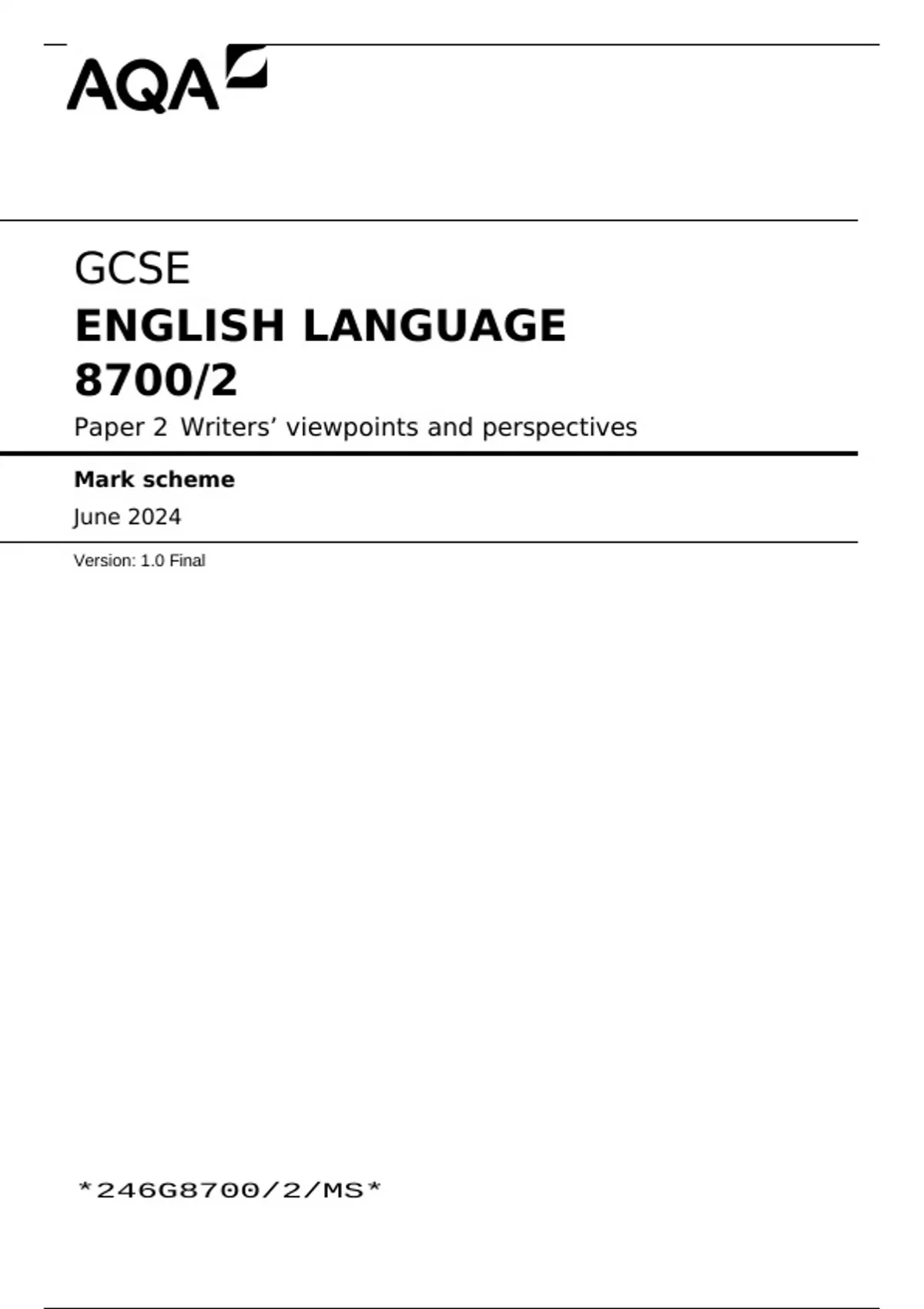 AQA GCSE JUNE 2024 ENGISH LANGUAGE PAPER 2 MARKSCHEME - AQA GCSE ...