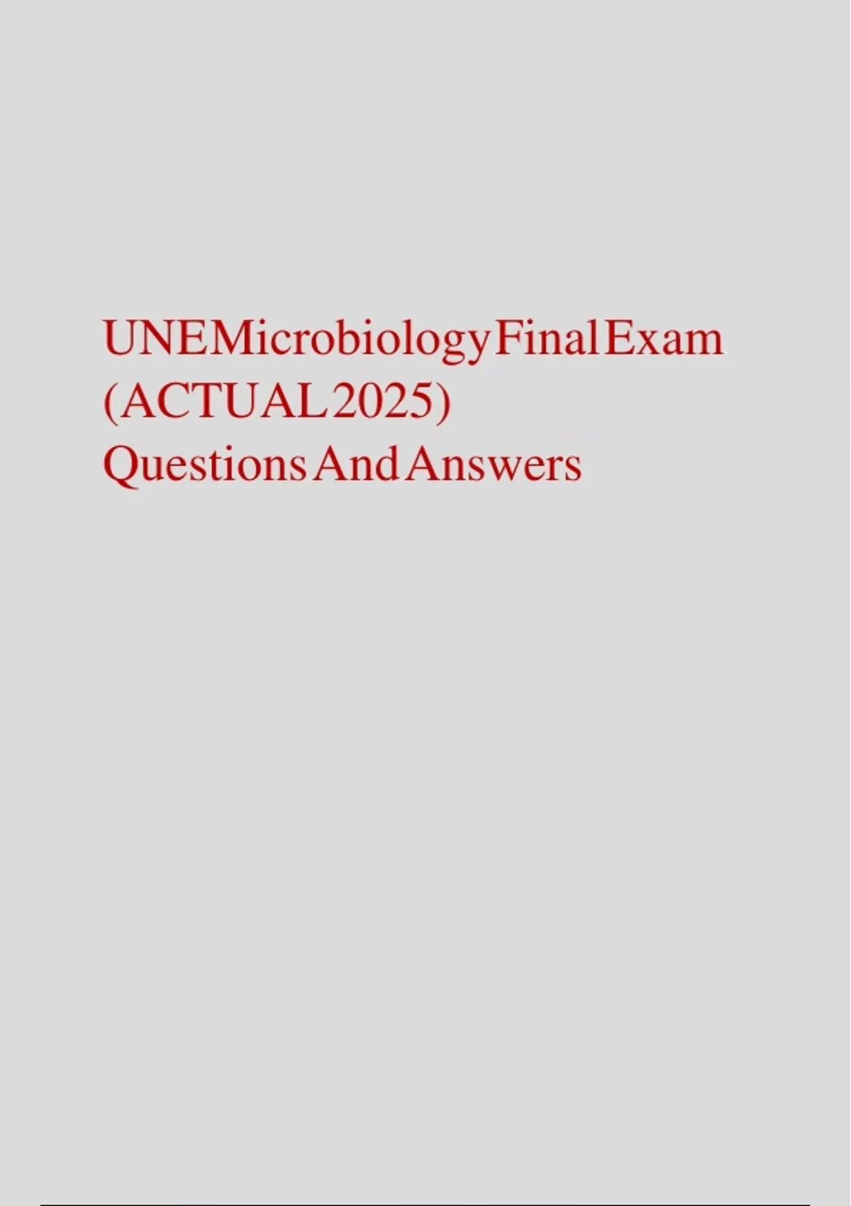 MICROBIOLOGY STRAIGTERLINE ACTUAL TEST COMPLETE REAL QUESTIONS AND ...