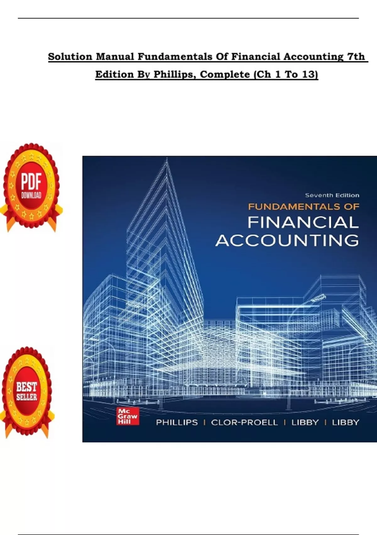 Solution Manual For Fundamentals Of Financial Accounting 7th Edition By Phillips, Complete (Ch 1 ...