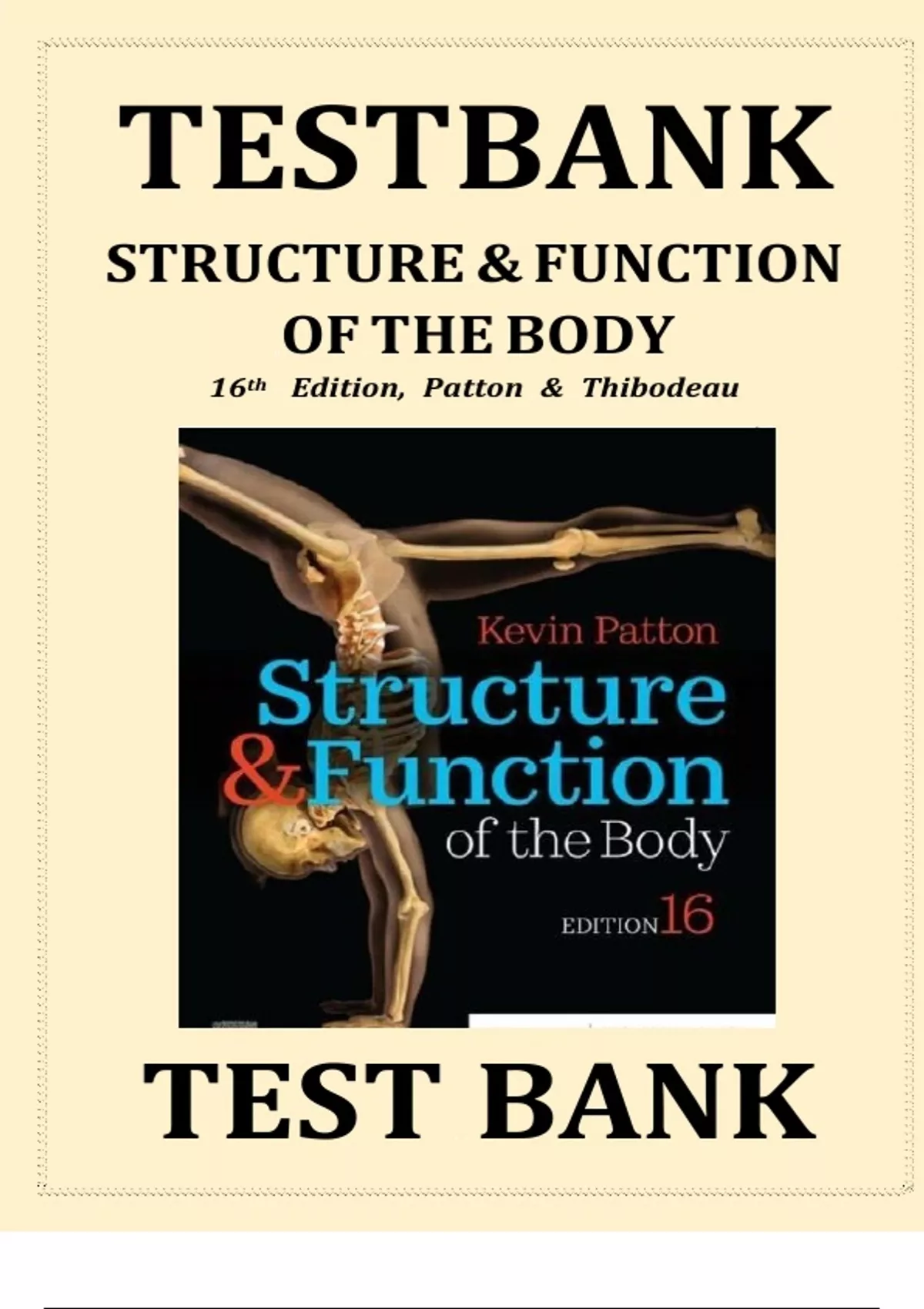 TEST BANK FOR Structure & Function of the Body - Softcover 16th Edition ...