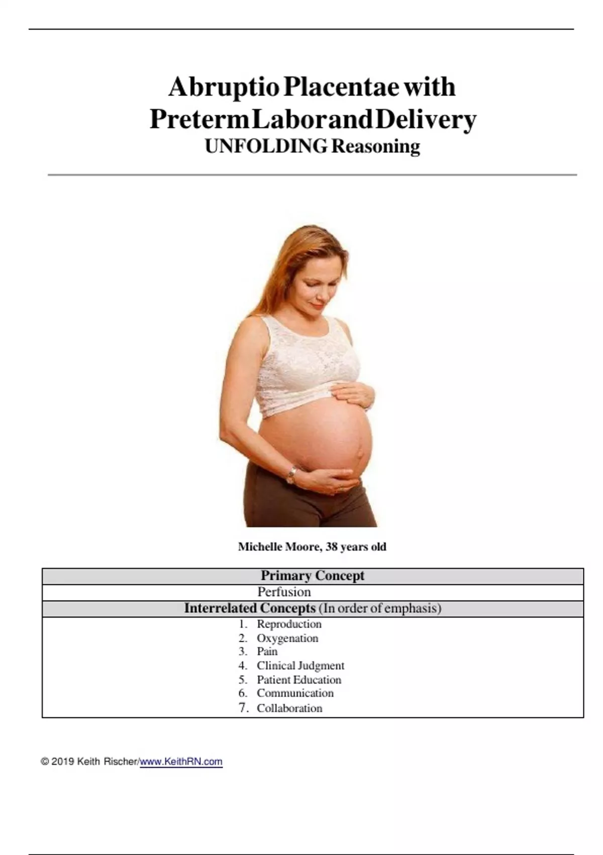 PLACENTAL ABRUPTION (Abruptio Placentae) WITH PRETERM LABOR AND DELIVERY UNFOLDING Reasoning ...