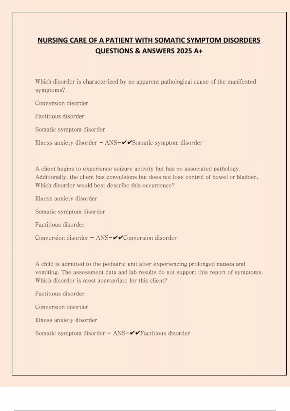 NURSING CARE OF A PATIENT WITH SOMATIC SYMPTOM DISORDERS QUESTIONS ...