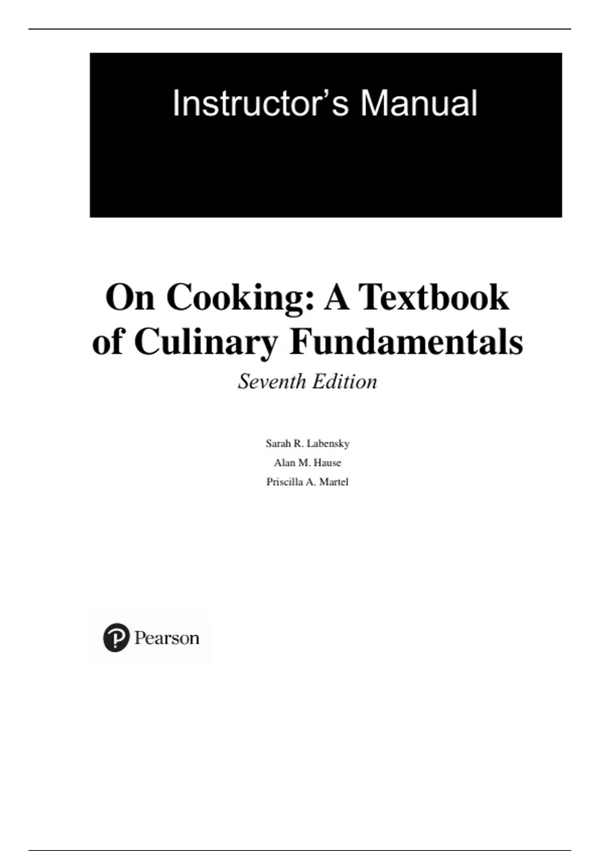 Solution Manual For On Cooking A Textbook of Culinary Fundamentals, 7th ...