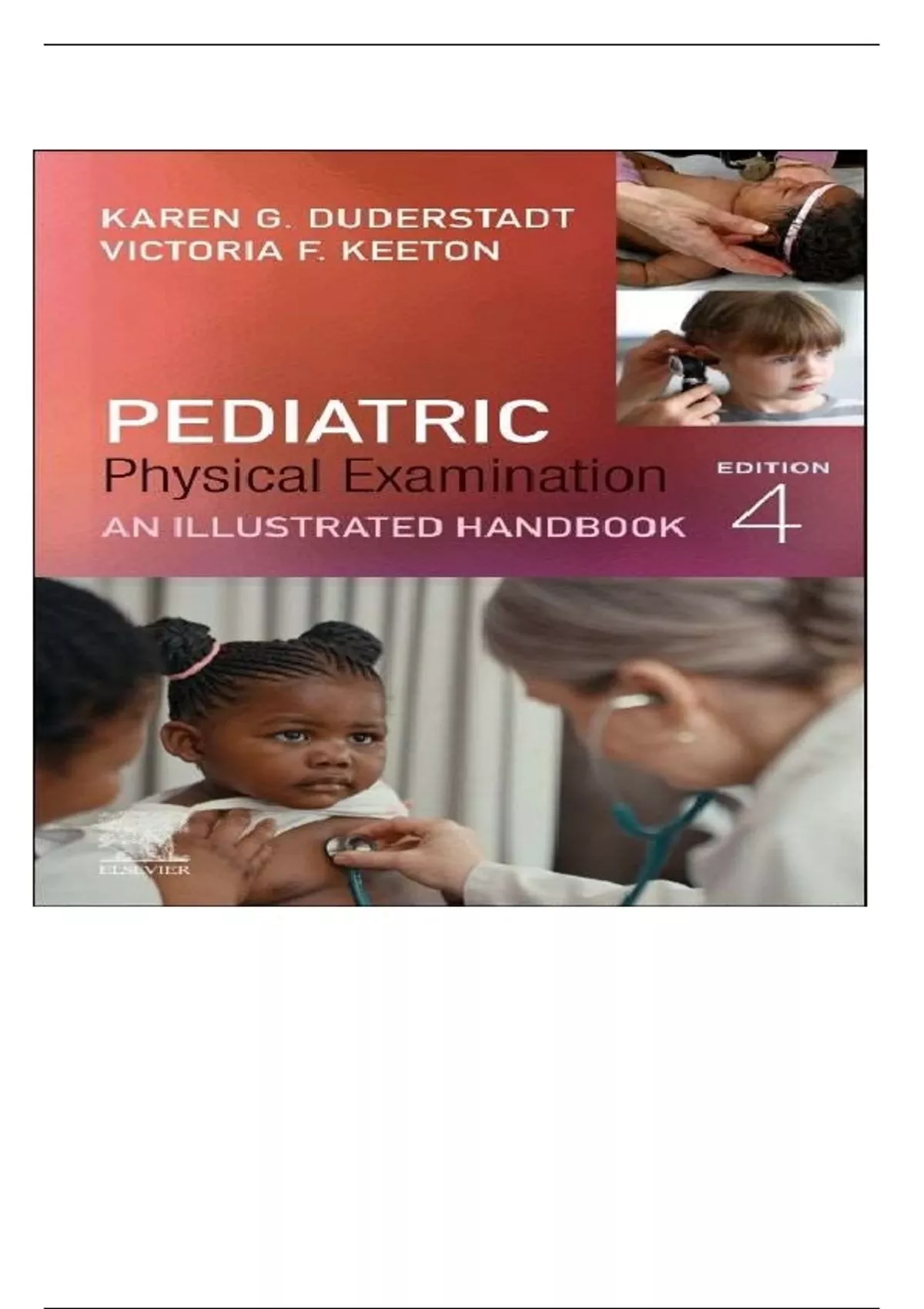 Test Bank- Pediatric Physical Examination: An Illustrated Handbook 4th ...