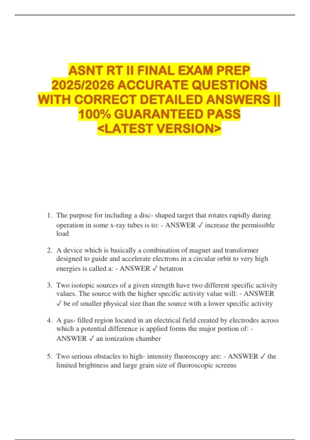 ASNT RT II FINAL EXAM PREP 2025/2026 ACCURATE QUESTIONS WITH CORRECT DETAILED ANSWERS || 100% ...