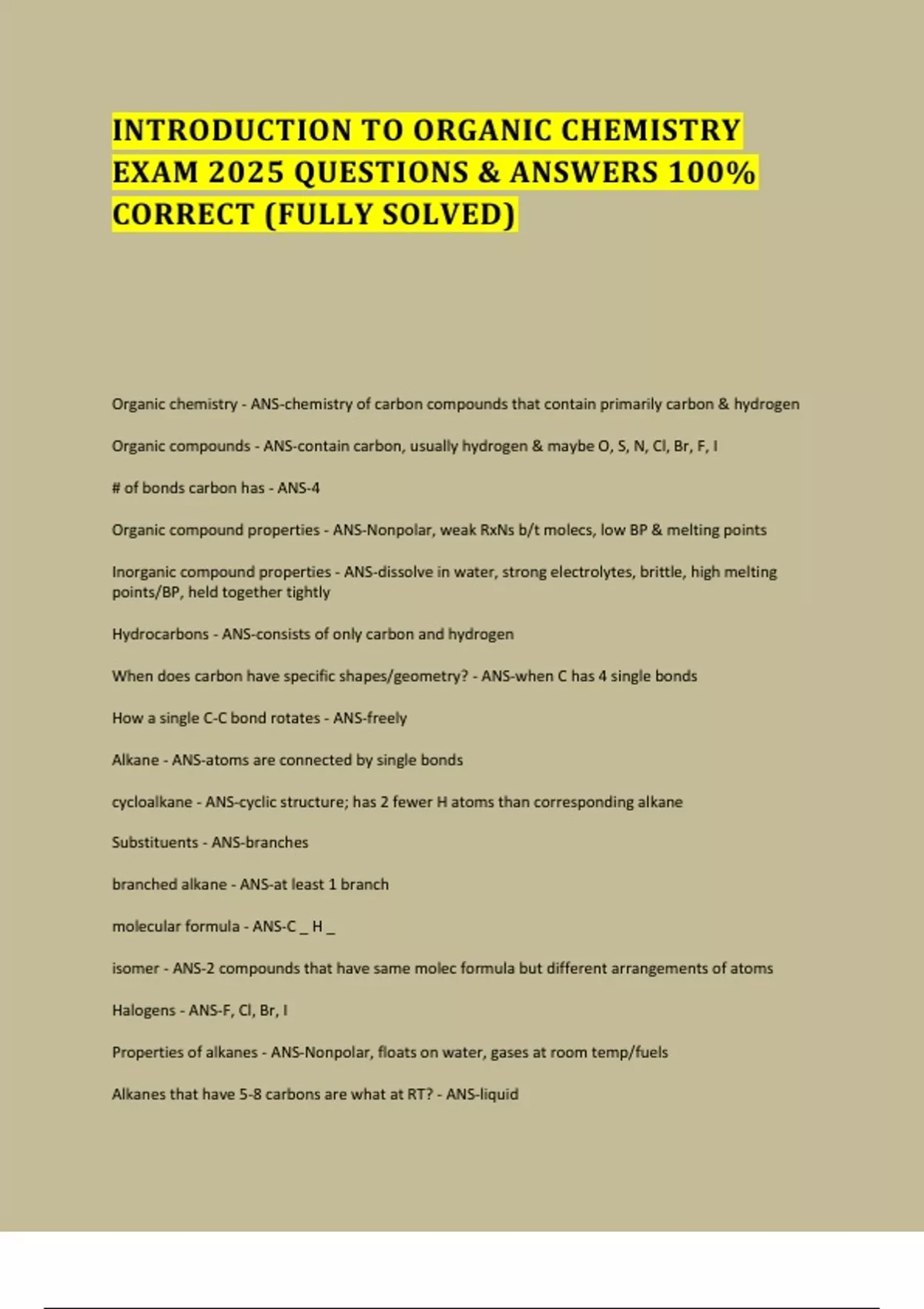 INTRODUCTION TO ORGANIC CHEMISTRY EXAM 2025 QUESTIONS & ANSWERS 100% CORRECT FULLY SOLVED ...