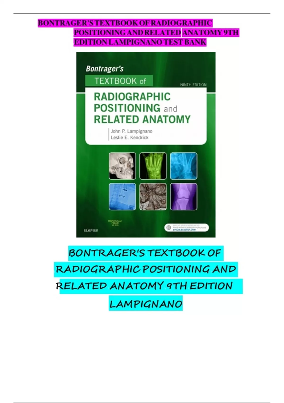 BONTRAGER'S TEXTBOOK OF RADIOGRAPHIC POSITIONING AND RELATED ANATOMY ...