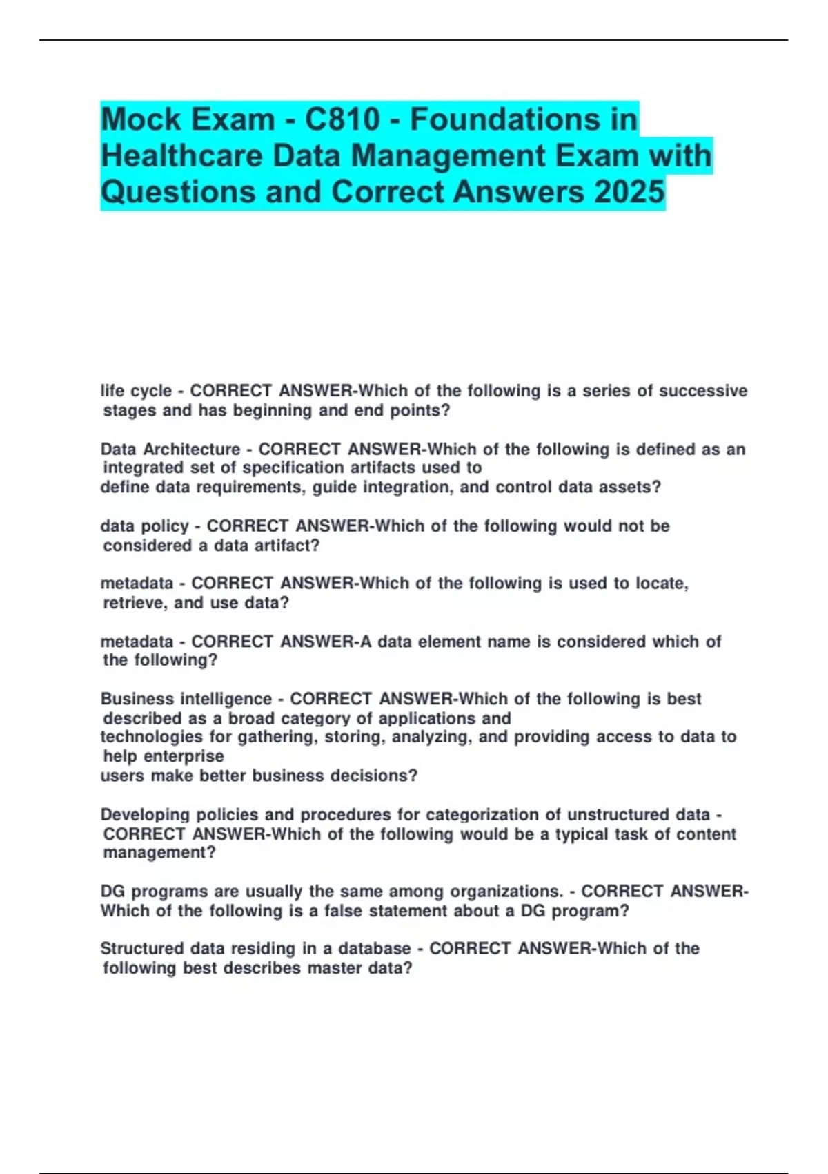 Mock Exam - C810 - Foundations in Healthcare Data Management Exam with Questions and Correct ...