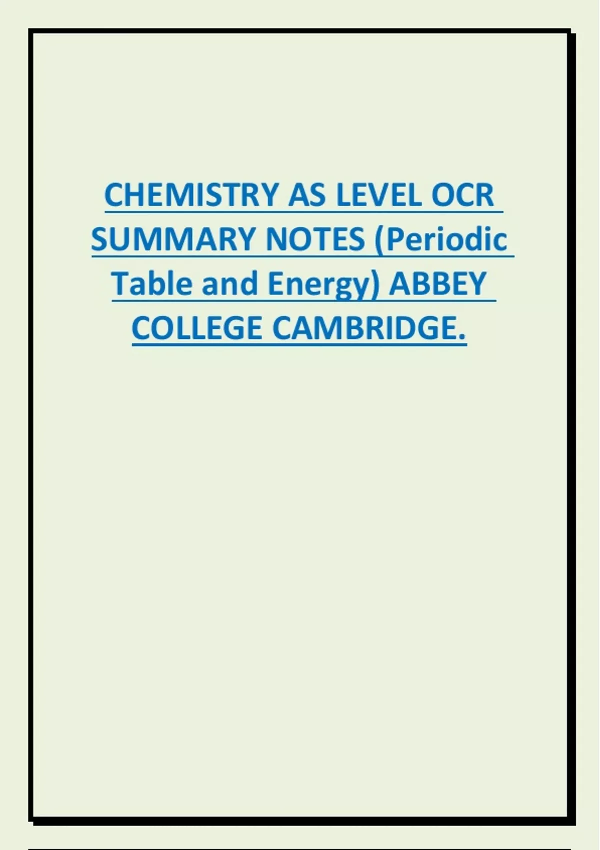 CHEMISTRY AS LEVEL OCR SUMMARY NOTES (Periodic Table and Energy) ABBEY ...