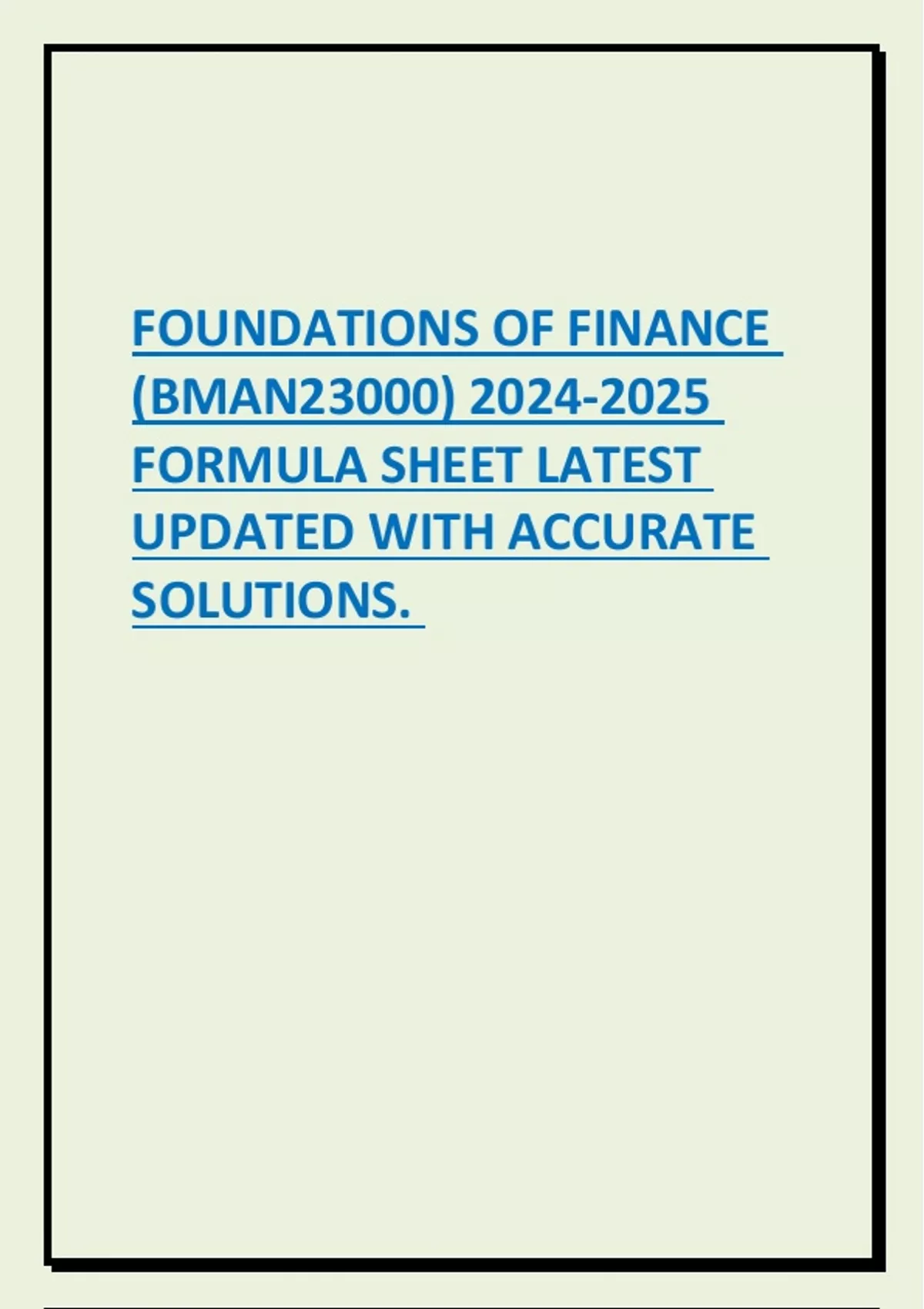 FOUNDATIONS OF FINANCE (BMAN23000) FORMULA SHEET LATEST UPDATED WITH ...