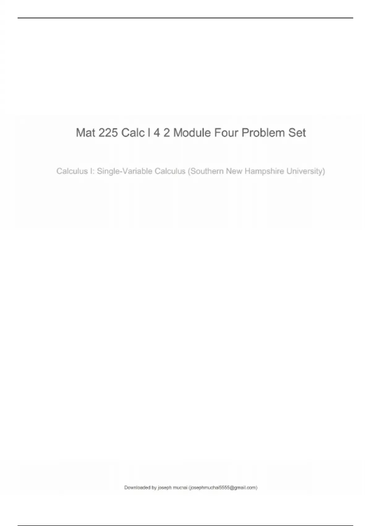 Mat 225 Calc l 4 2 Module Four Problem Set - MATH 225 - Stuvia US