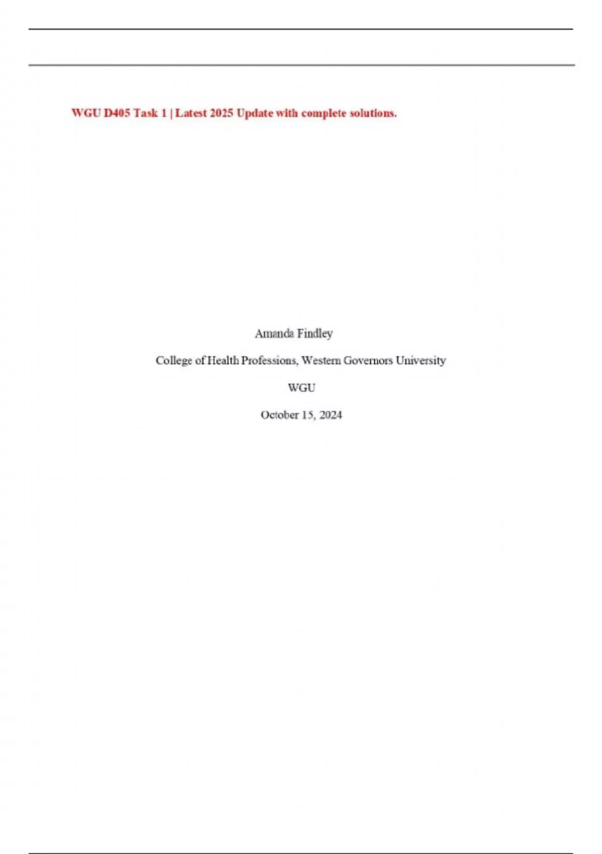 WGU D405 Task 1 | Latest 2025 Update with complete solutions. - D405 ...