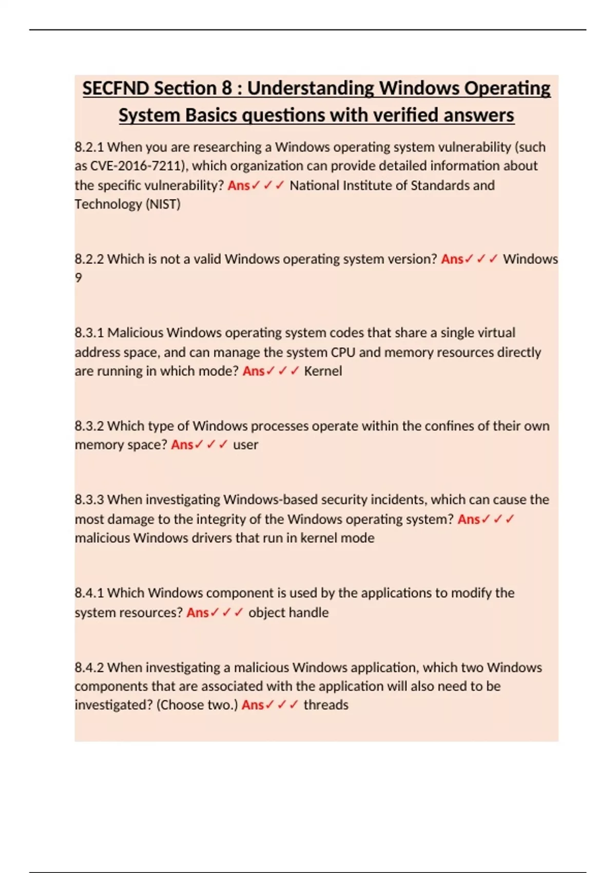 SECFND Section 8 : Understanding Windows Operating System Basics questions with verified answers ...