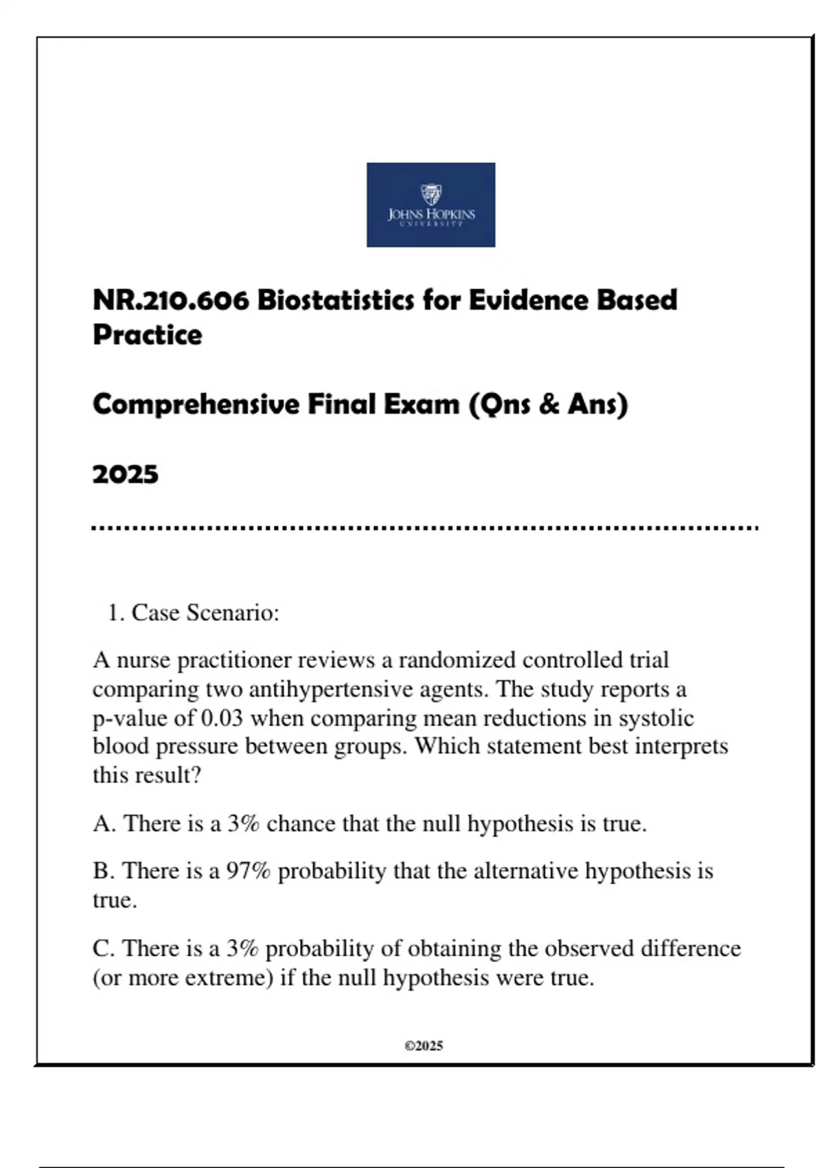 NR.210.606 Biostatistics for EBP Comprehensive Final Exam 2025 (With ...