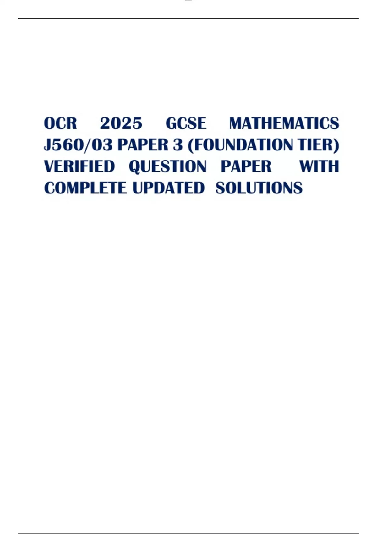 OCR 2025 GCSE MATHEMATICS J560/03 PAPER 3 (FOUNDATION TIER) VERIFIED ...