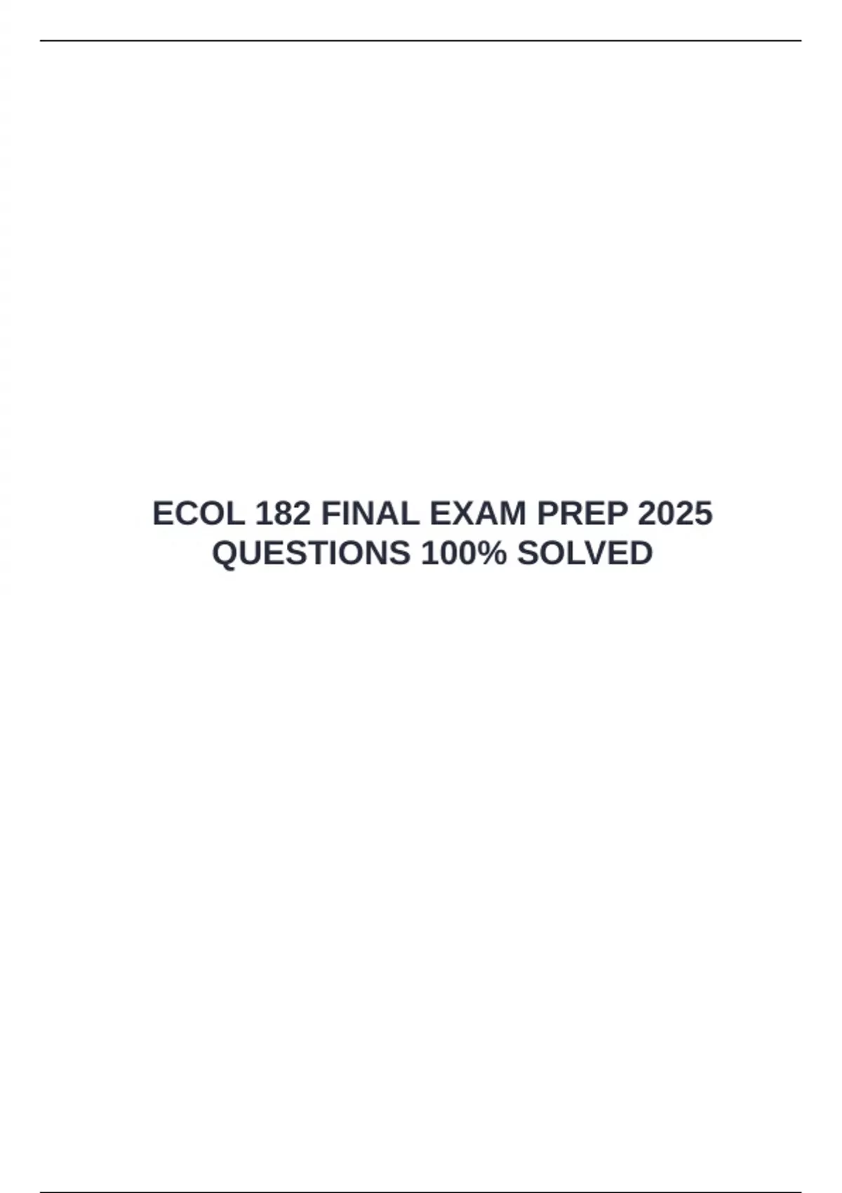 ECO 182: FINAL EXAM 2025 QUESTIONS WITH DETAILED ANSWERS - ECO 182 ...