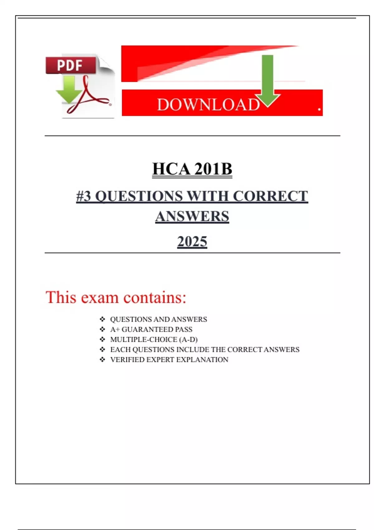 HCA 201B -3 QUESTIONS WITH CORRECT ANSWERS 2025 - HCA 201 - Stuvia US
