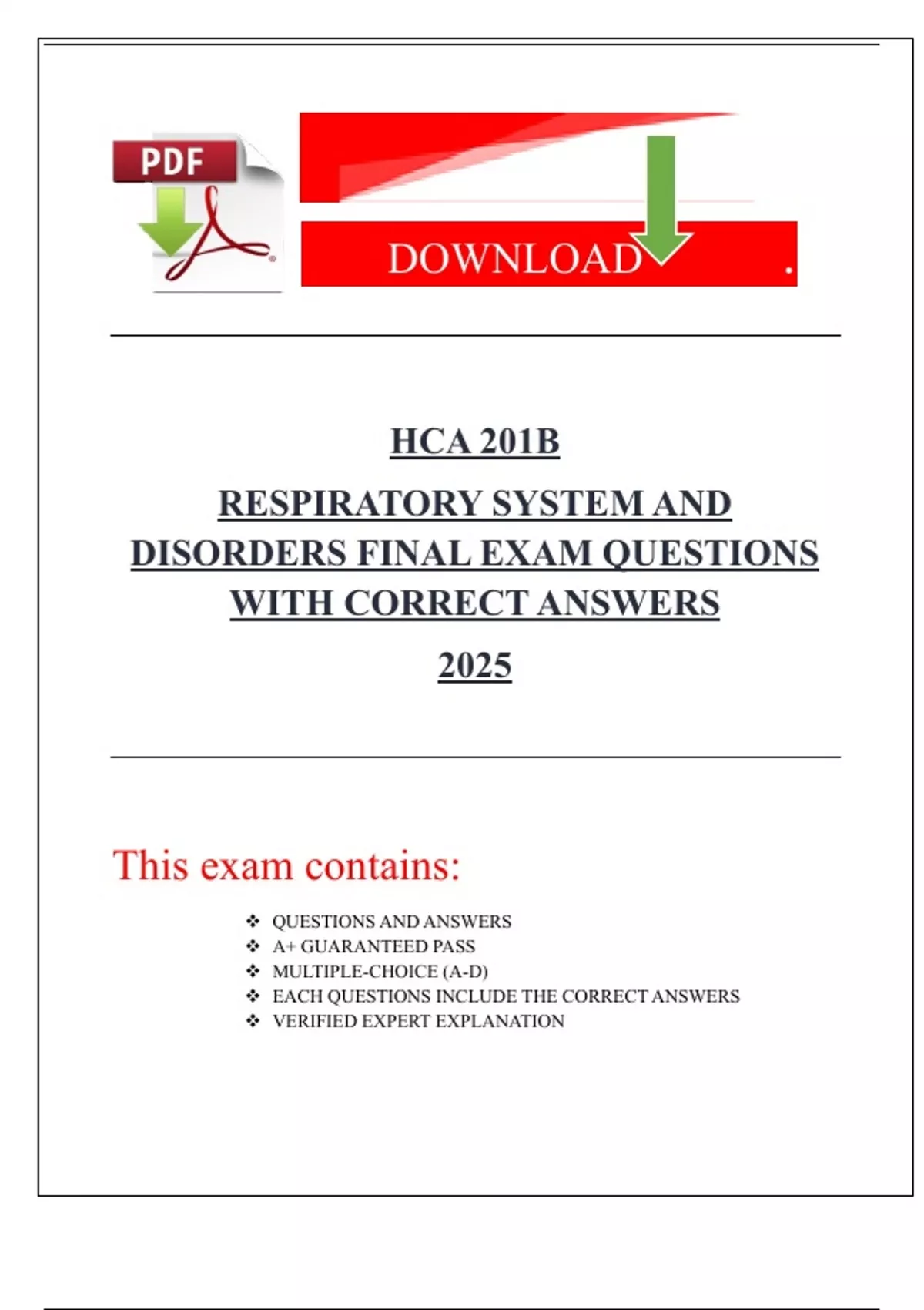 HCA 201B RESPIRATORY SYSTEM AND DISORDERS FINAL EXAM QUESTIONS WITH CORRECT ANSWERS 2025.pdf ...