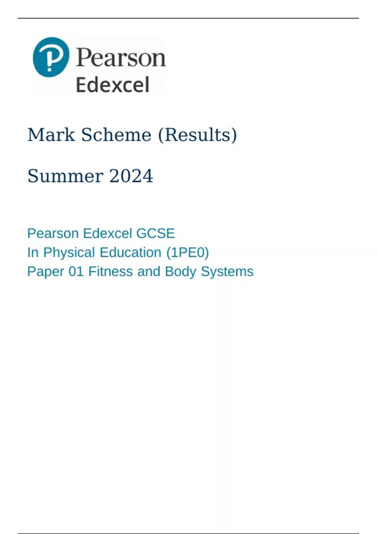 EDEXCEL GCSE JUNE 2024 PHYSICAL EDUCATION PAPER 1 MARKSCHEME - GCSE ...