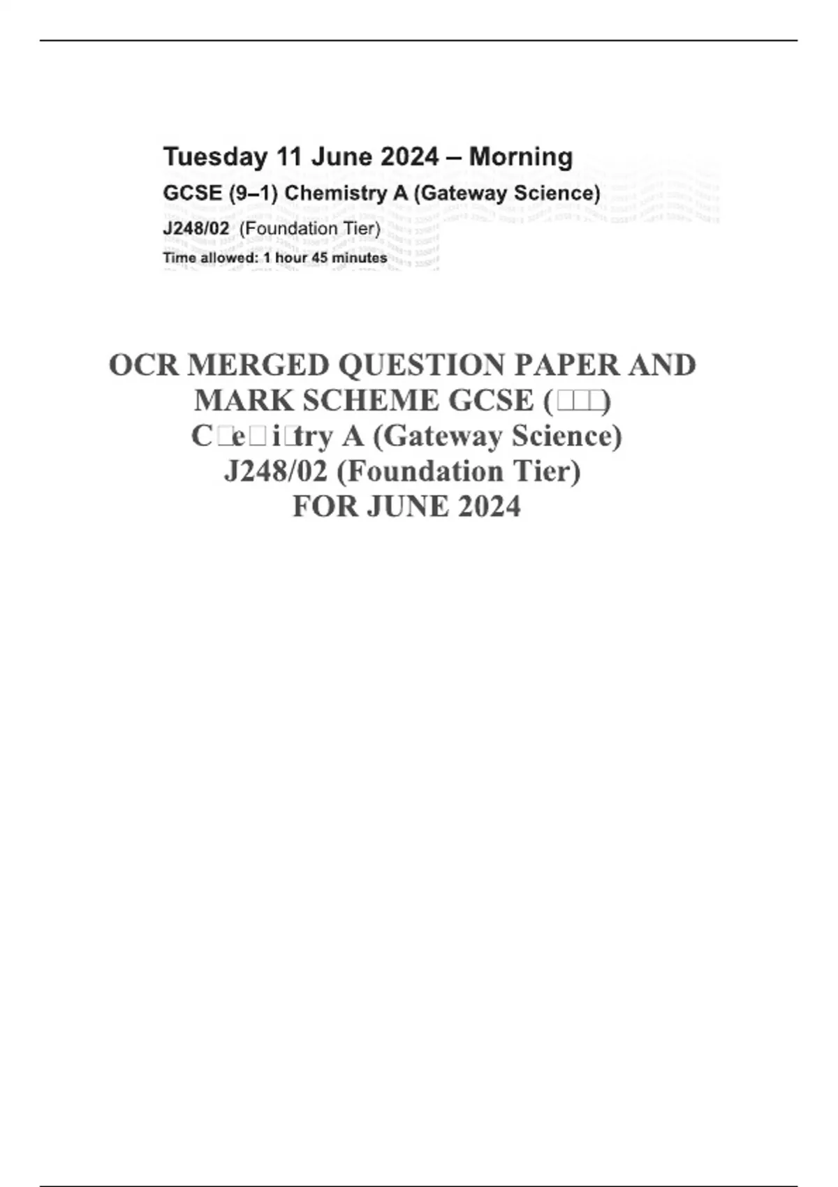 OCR 2024 GCSE JUNE CHEMISTRY A PAPER 2 QP AND MARK SCHEME; VERIFIED COMPLETE SOLUTIONS ...