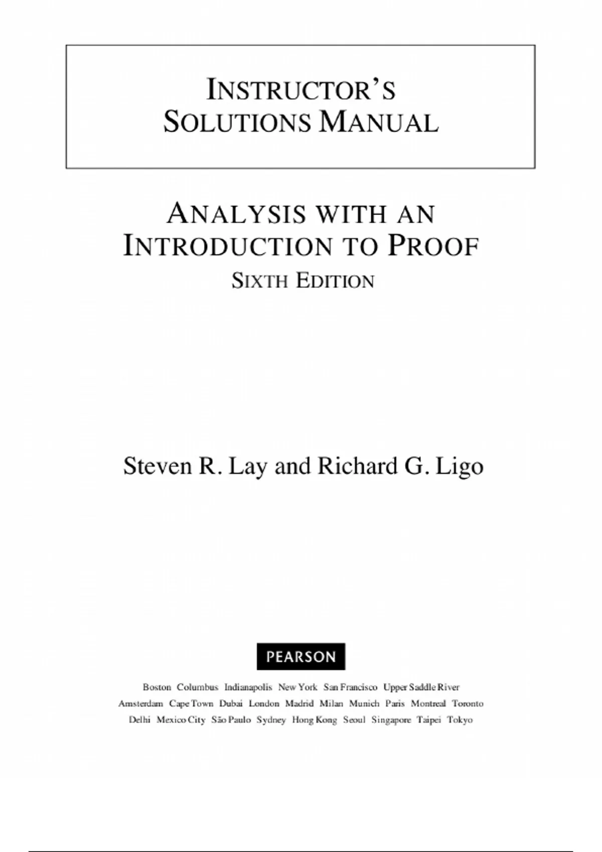 Analysis with an Introduction to Proof – 6th Edition (Steven R. Lay ...