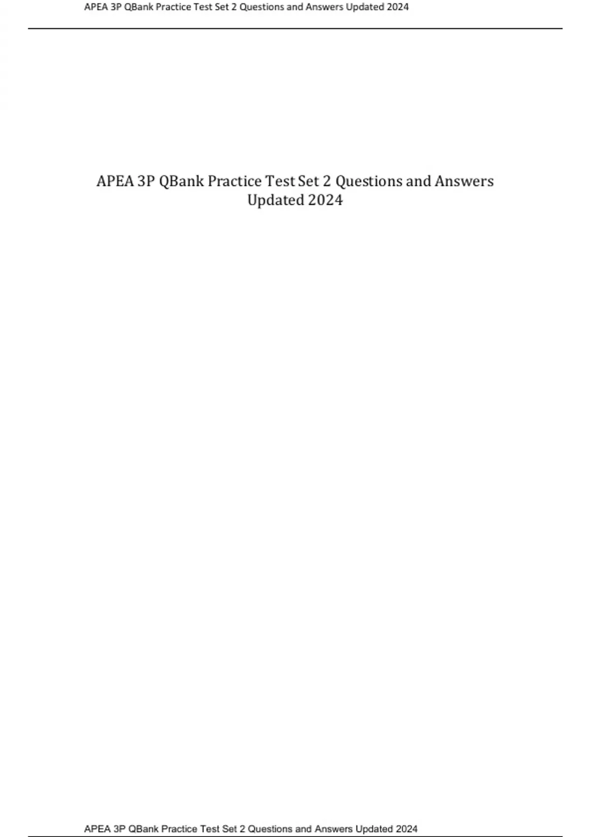 APEA 3P QBank Practice Test Set 2 Questions and Answers Updated 2024 ...
