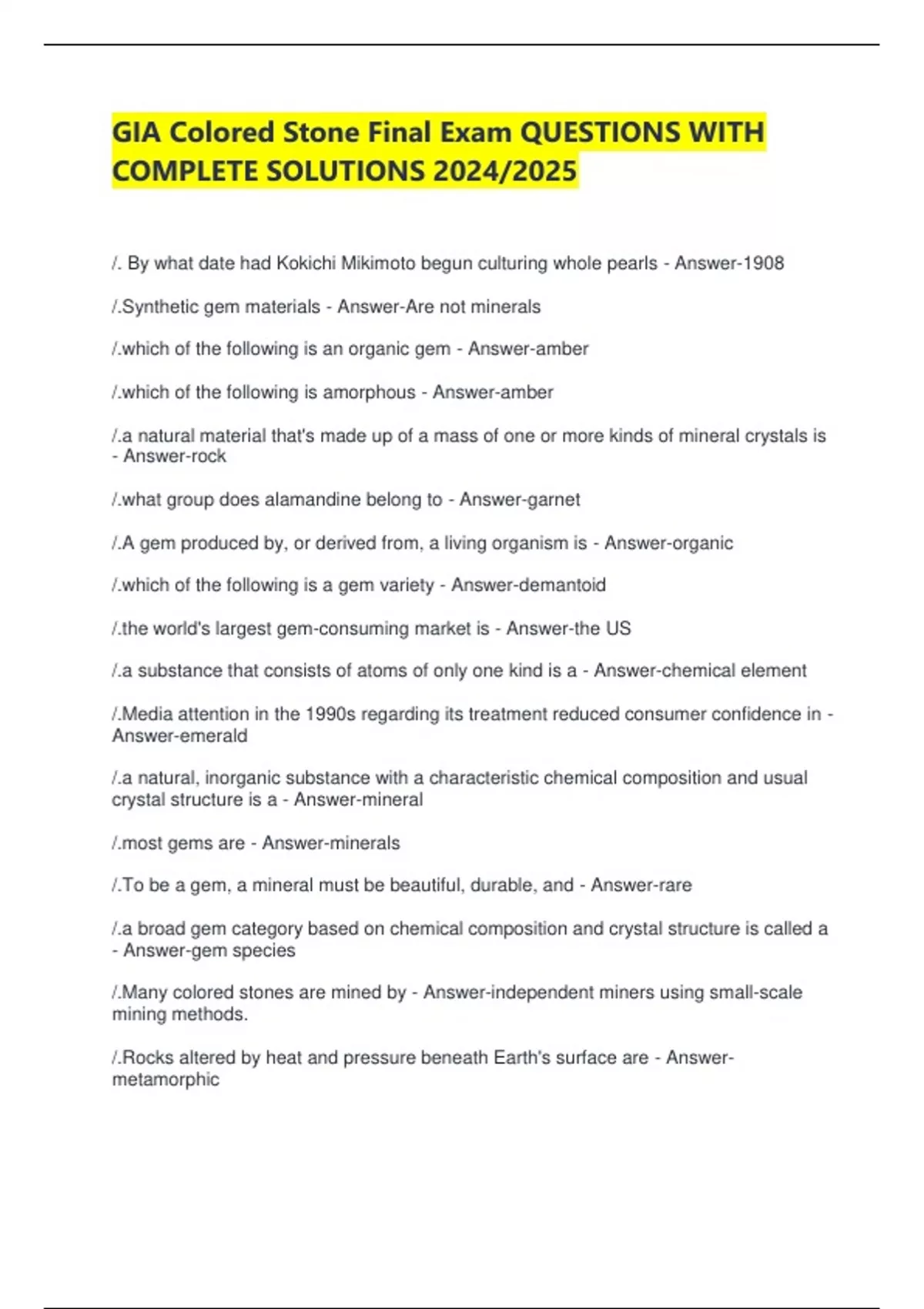 GIA Colored Stone Final Exam QUESTIONS WITH COMPLETE SOLUTIONS 2024/ ...