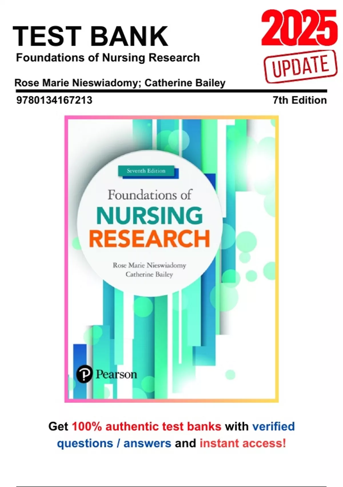 Test Bank: Foundations of Nursing Research 7th Edition by Nieswiadomy ...