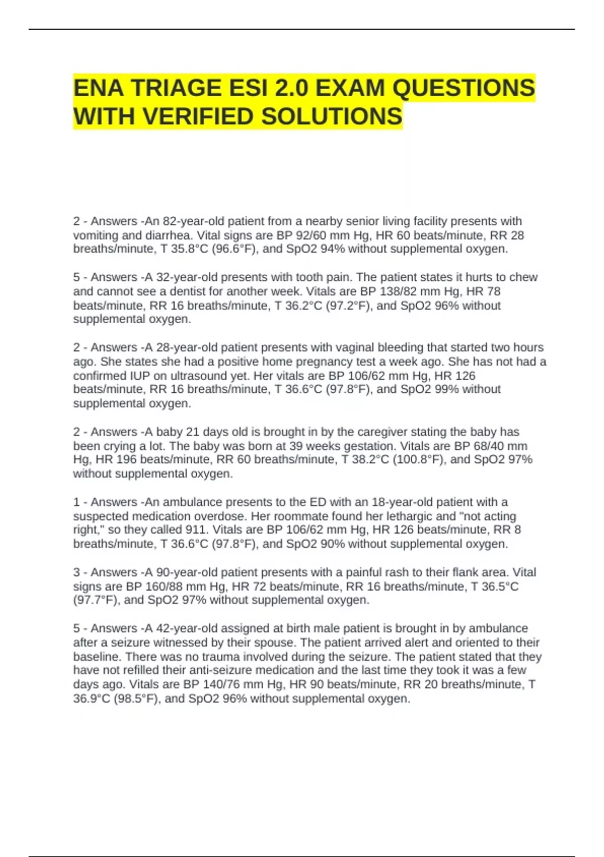 ENA TRIAGE ESI 2.0 EXAM QUESTIONS WITH VERIFIED SOLUTIONS - Ena - Stuvia US