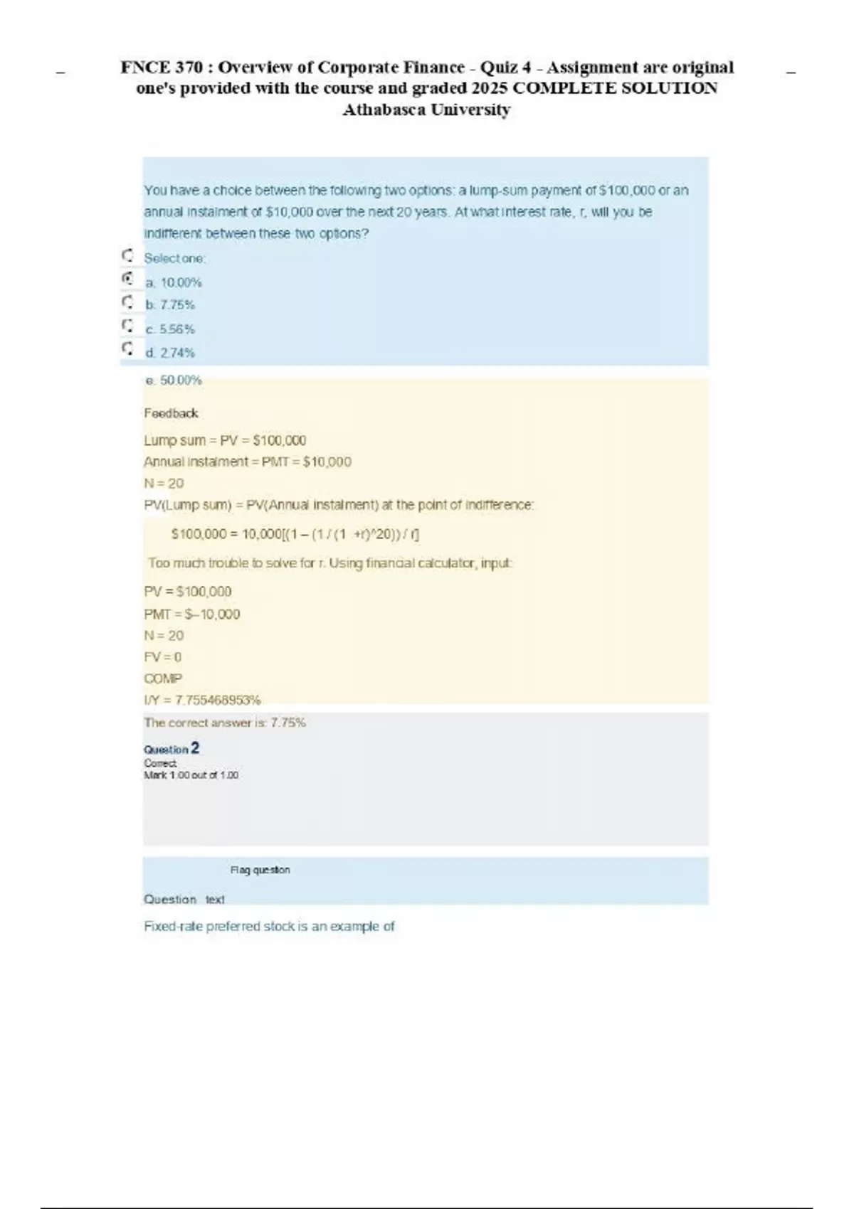FNCE 370 : Overview of Corporate Finance - Quiz 4 - Assignment are original one's provided with ...