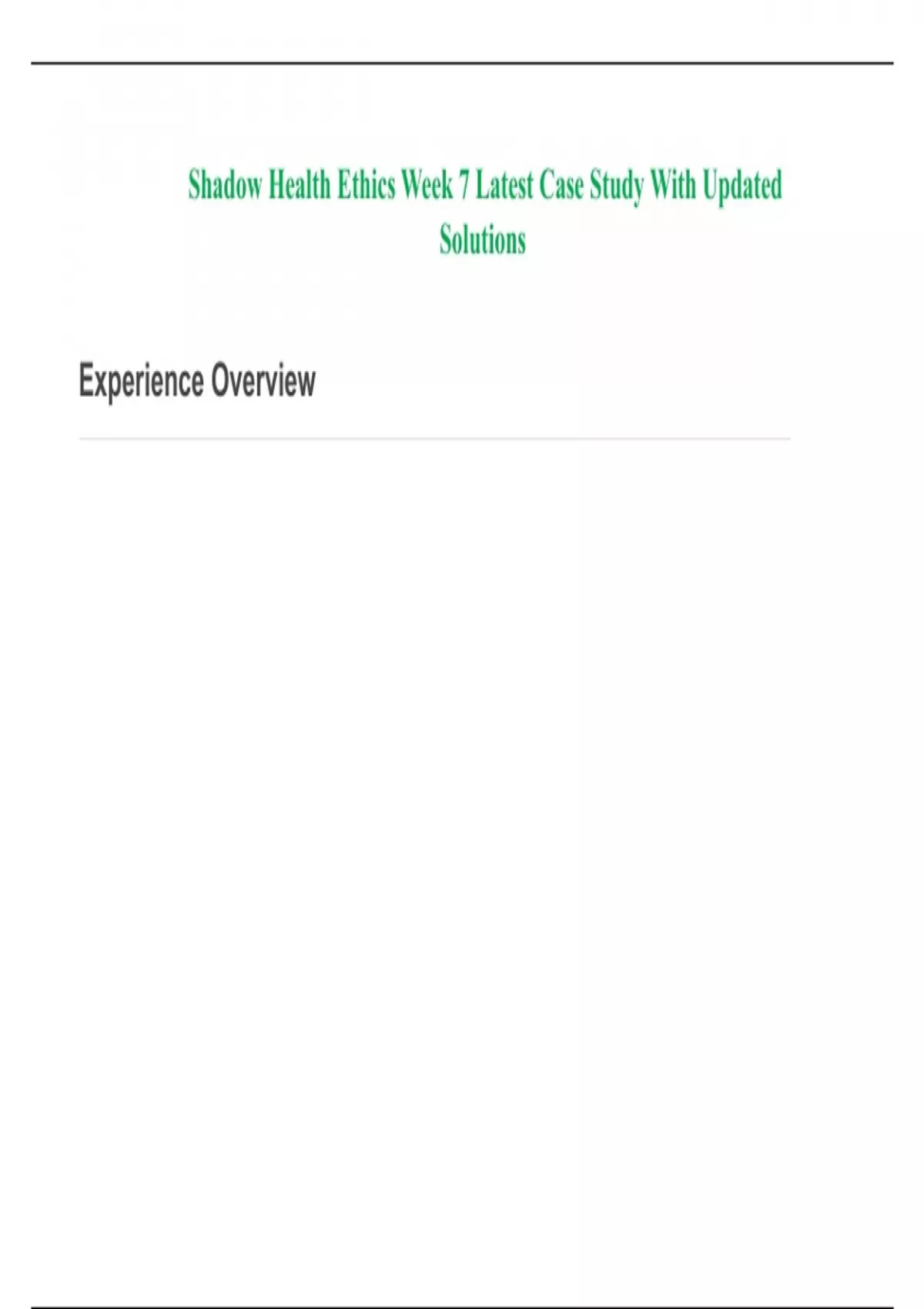 Shadow Health Ethics Week 7 Latest Case Study With Updated Solutions ...