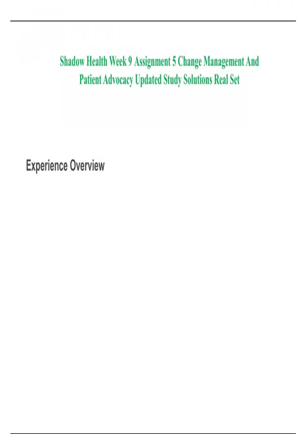 Shadow Health Week 9 Assignment 5 Change Management And Patient ...