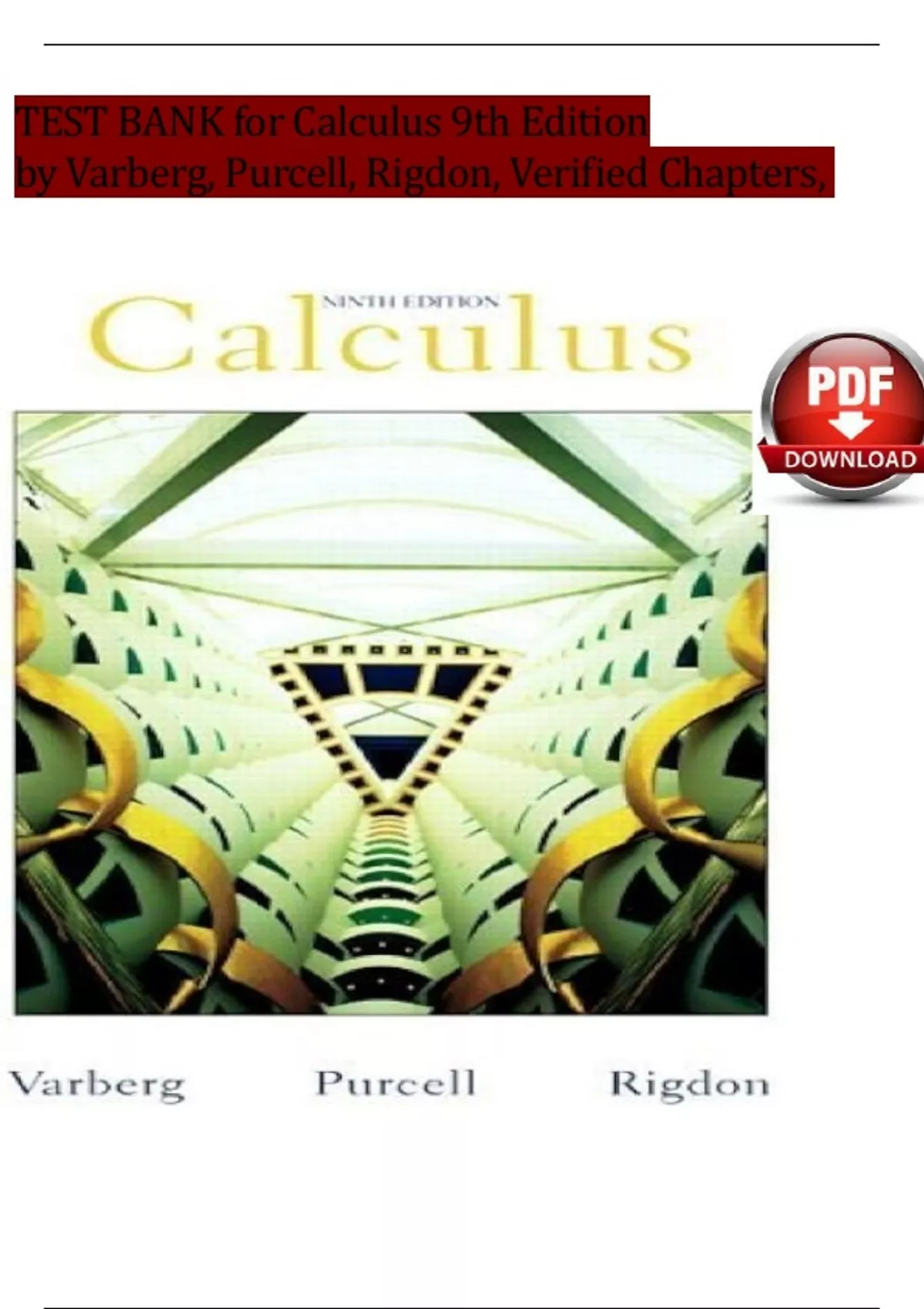 TEST BANK for Calculus 9th Edition by Varberg, Purcell and Rigdon, all ...