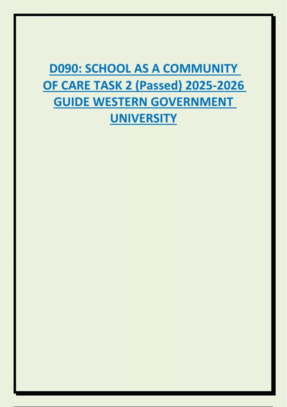 D090: School as a Community of Care – Task 2 (Passed) | Western Governors University | 2025–2026 ...