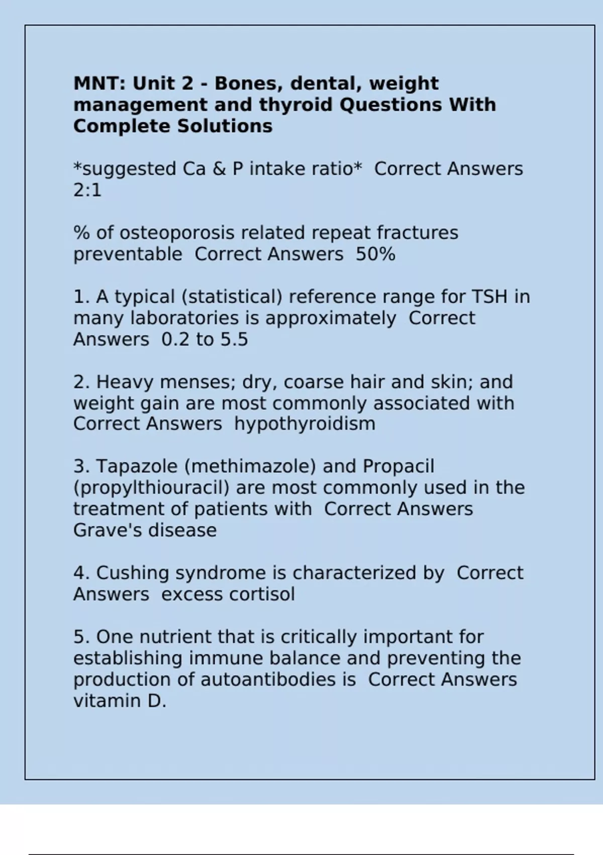 MNT: Unit 2 - Bones, dental, weight management and thyroid Questions ...