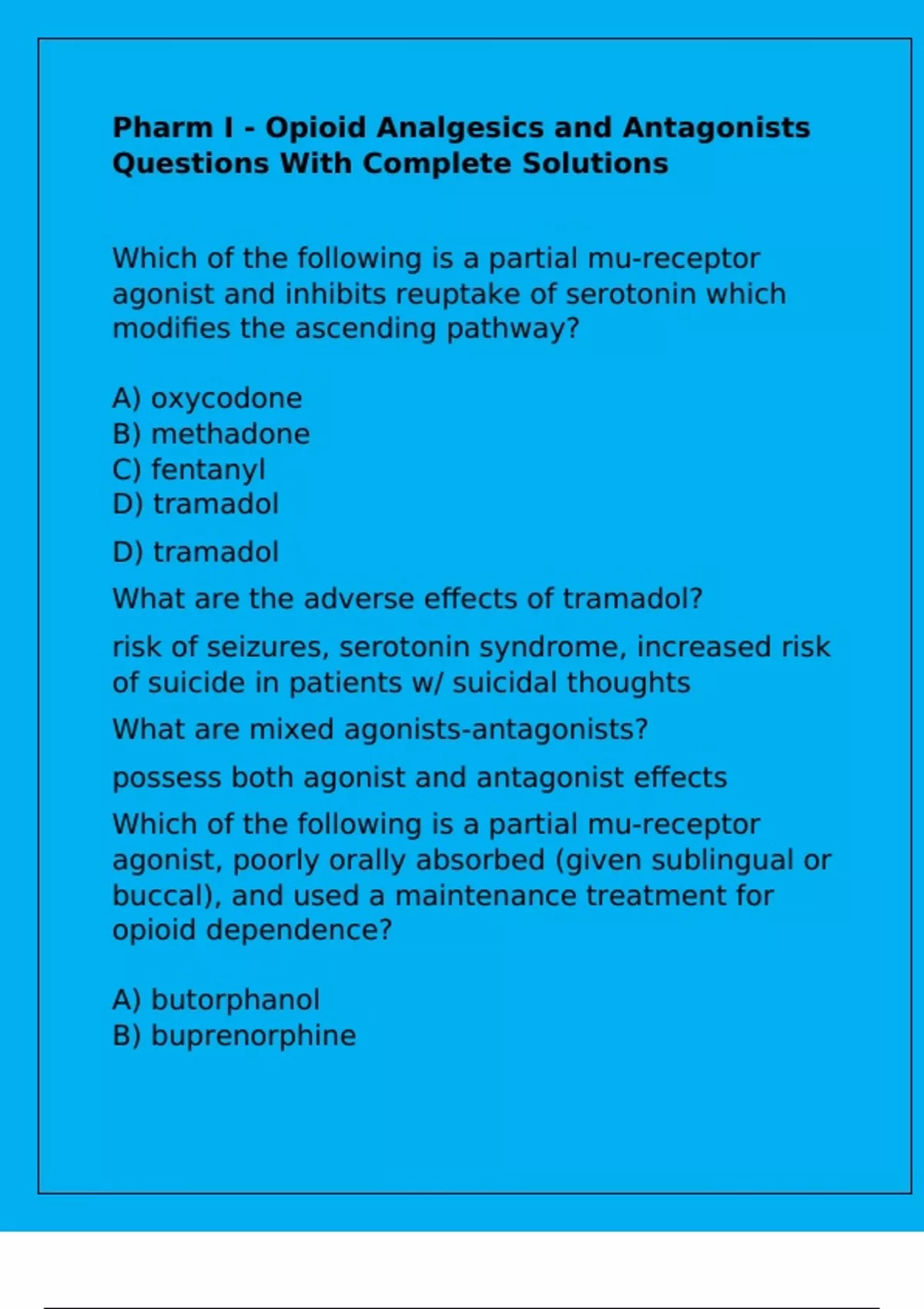 Pharm I - Opioid Analgesics and Antagonists Questions With Complete ...